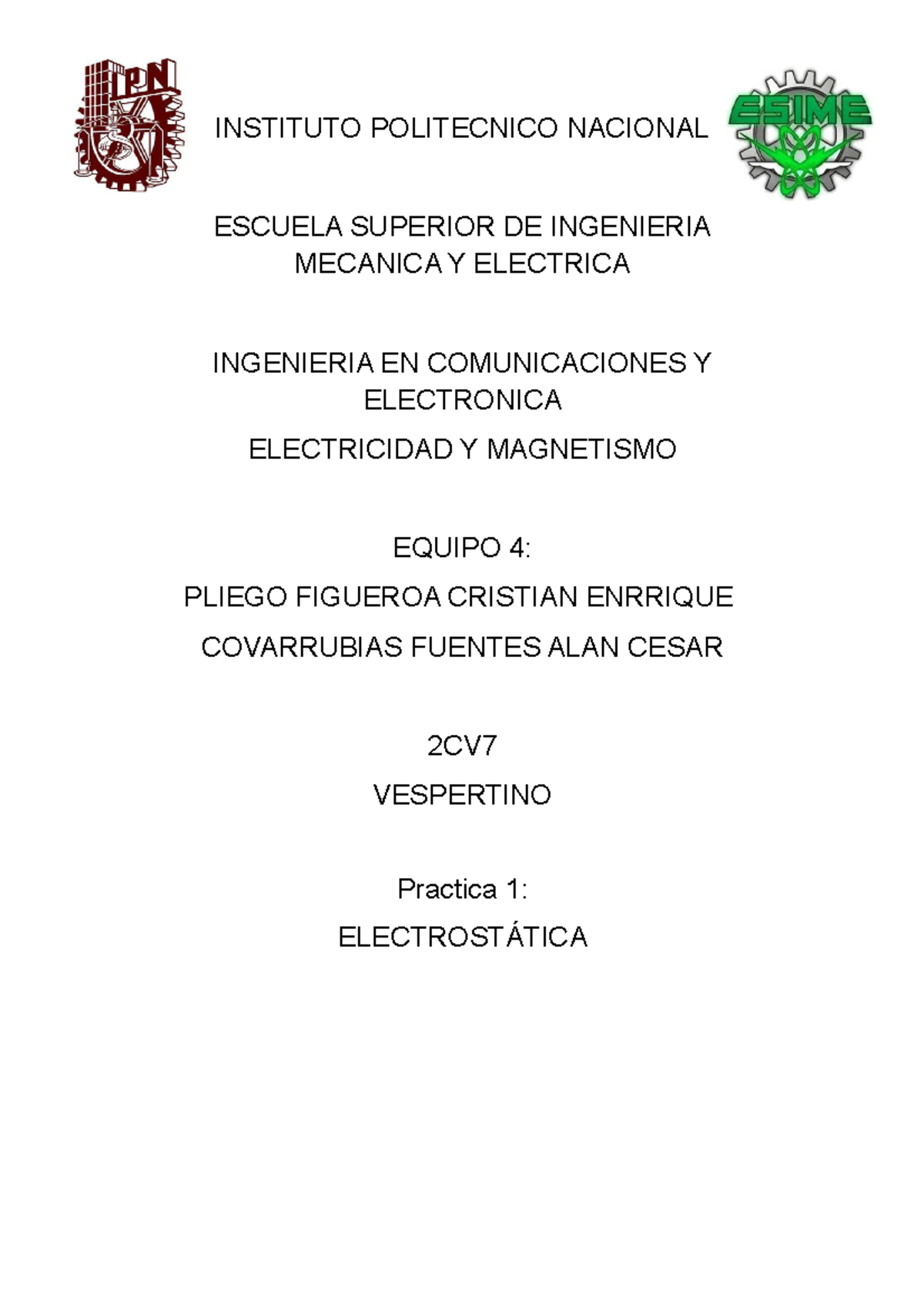 Electrostática - Practica 1 de electricidad y magnetismo - INSTITUTO POLITECNICO NACIONAL ...