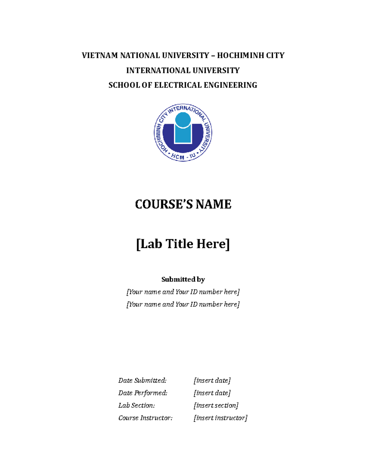 Lab report template - Lab - VIETNAM NATIONAL UNIVERSITY – HOCHIMINH ...