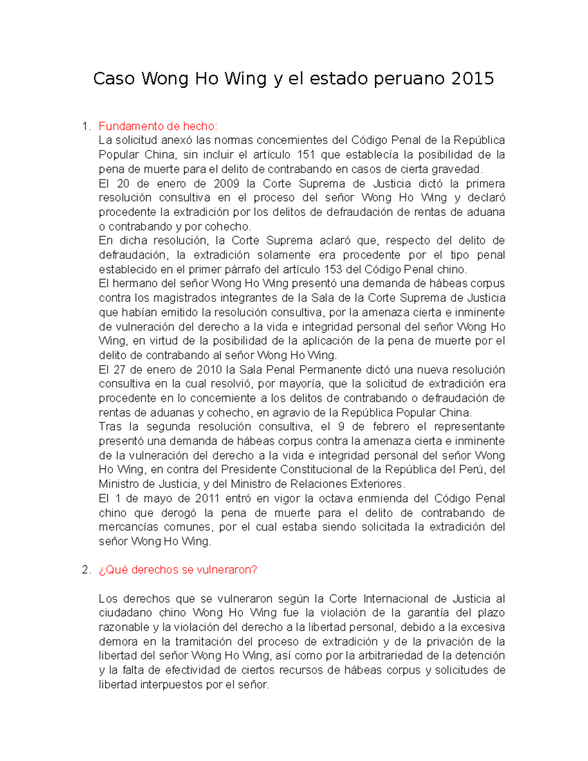 Procesal constitucional - semana 4 - Caso Wong Ho Wing y el estado ...