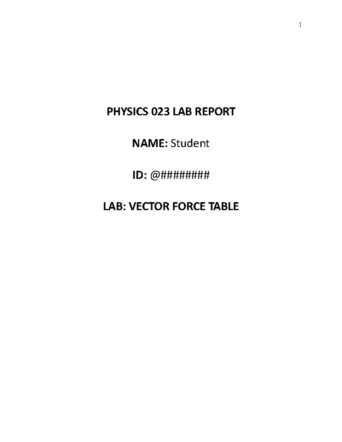 PHYS 023 Lab 2 Vector Force Table - PHYSICS 023 LAB REPORT NAME ...