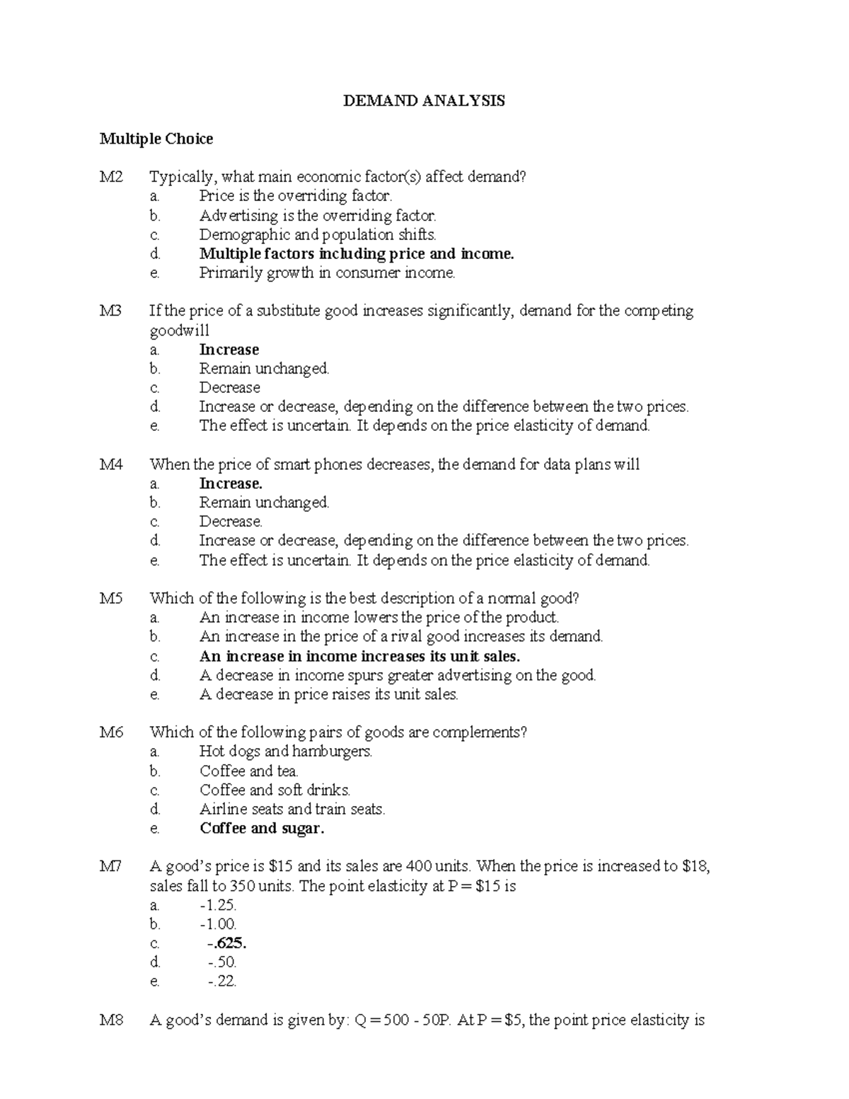 1. Demand Analysis - DEMAND ANALYSIS Multiple Choice M2 Typically, what ...