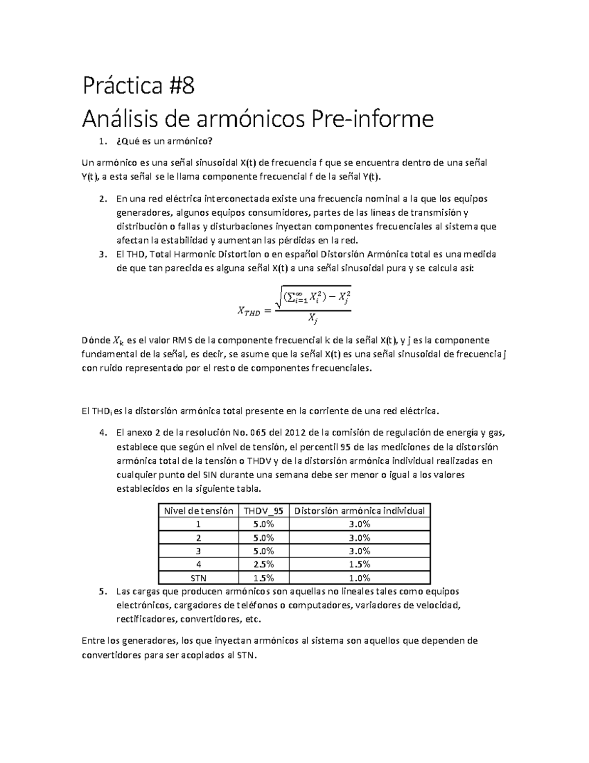 Preinforme 8 - Nota: 4,4 - Warning: TT: undefined function: 32 Práctica Análisis de armónicos ...