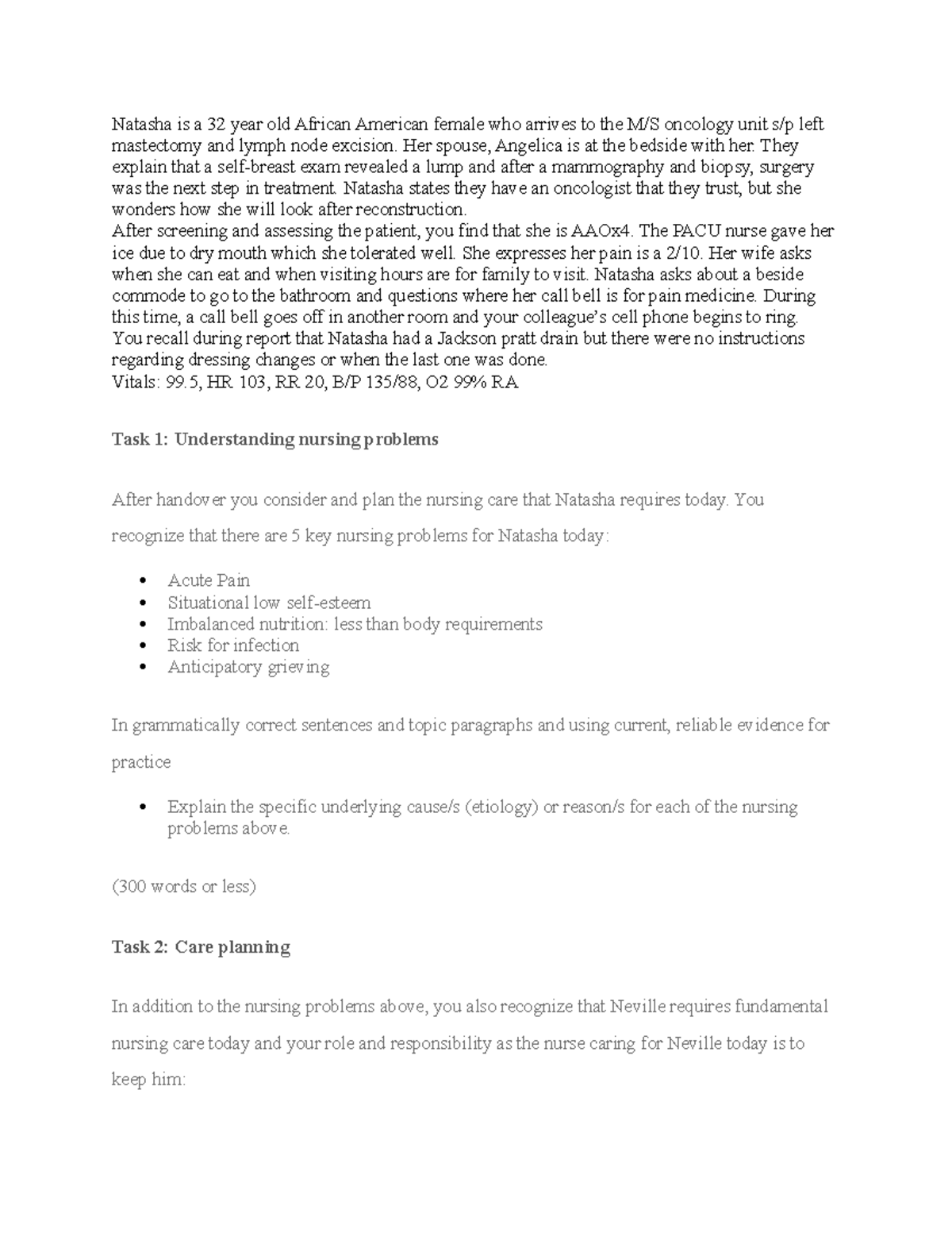 Cancer scenario - simple case study - Natasha is a 32 year old African ...