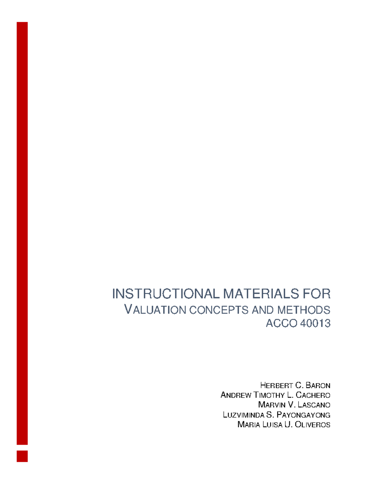 Valuation Concepts and Methods - INSTRUCTIONAL MATERIALS FOR VALUATION CONCEPTS AND METHODS ACCO ...