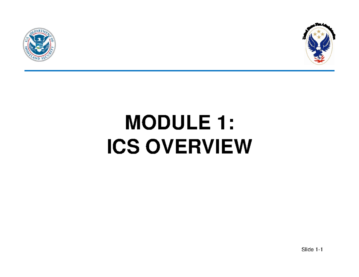 PRE 006 Emsfics Module 01 - MODULE 1:MODULE 1: ICS OVERVIEW OBJECTIVESOBJECTIVES • Describe the ...