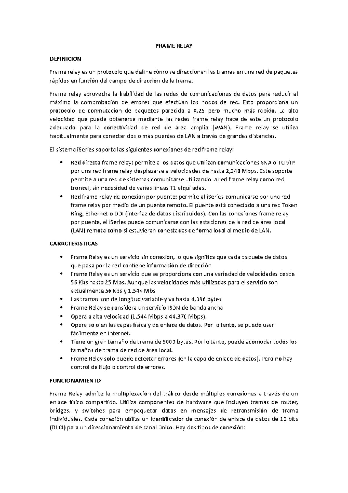 Frame Relay - FRAME RELAY DEFINICION Frame relay es un protocolo que ...