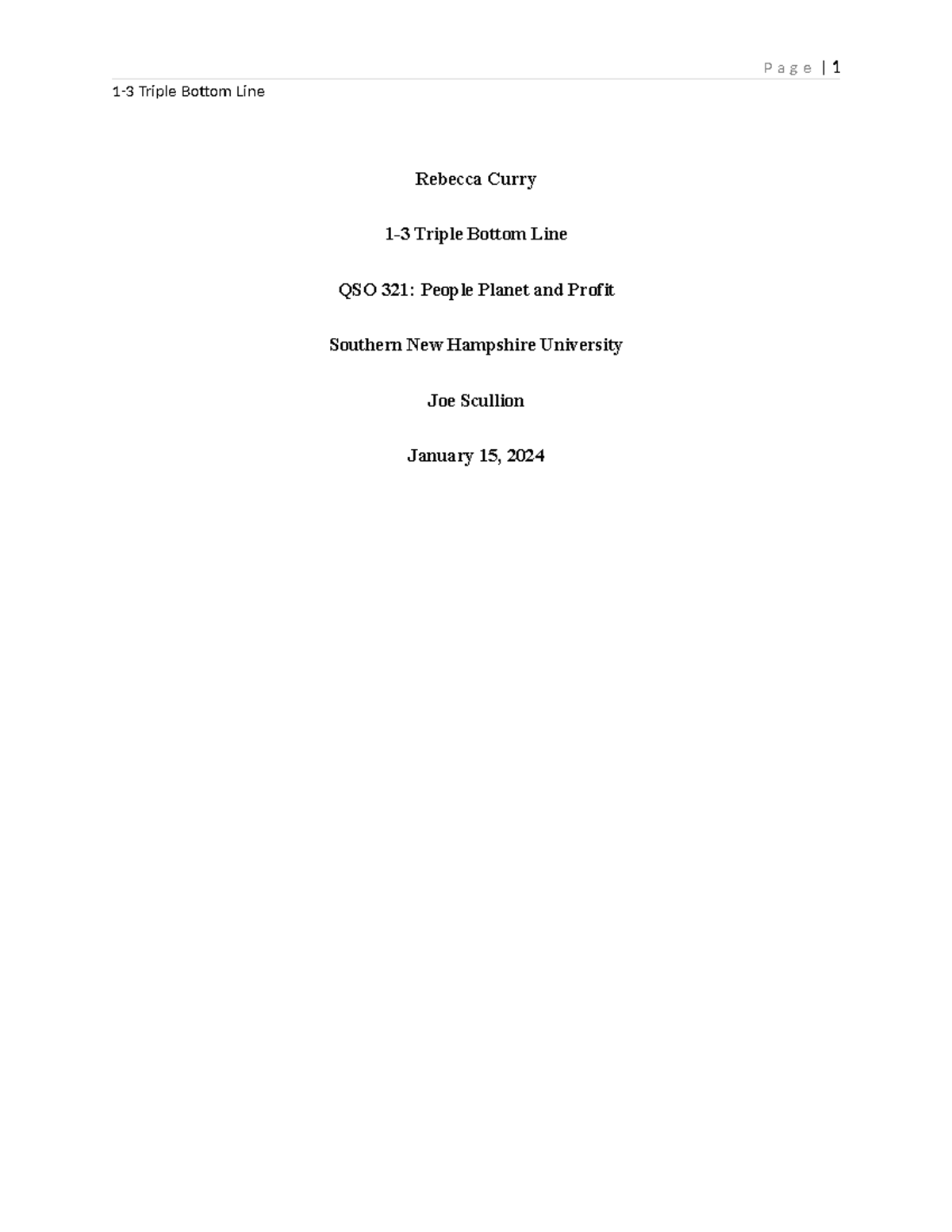 TBL - tbl module 1 - 1-3 Triple Bottom Line Rebecca Curry 1-3 Triple ...