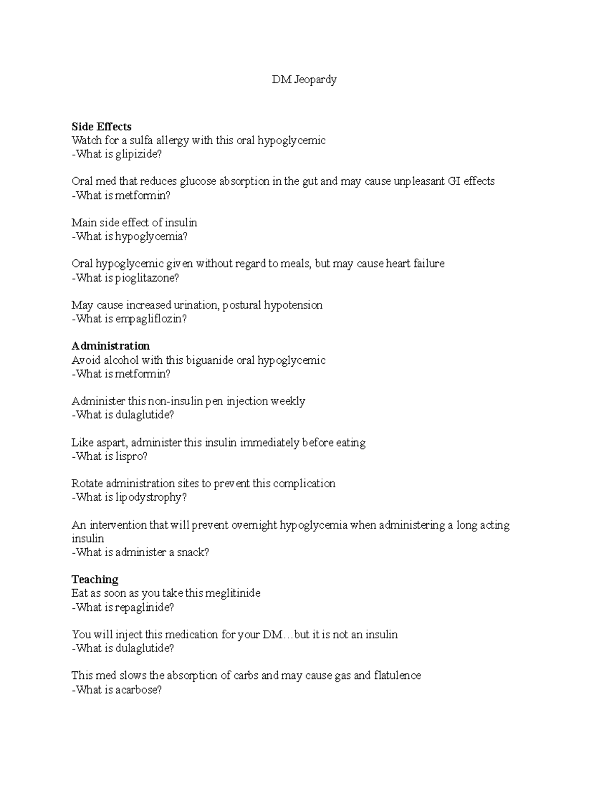 DM Jeopardy answers - DM Jeopardy Side Effects Watch for a sulfa ...