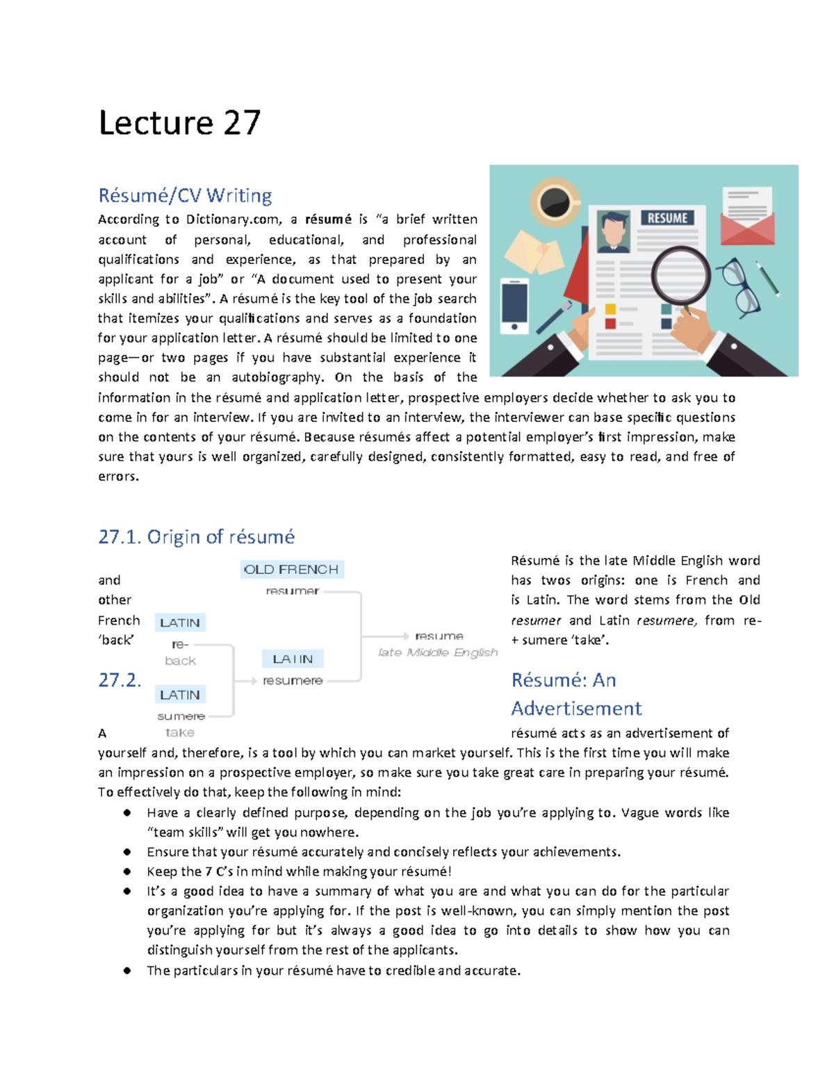HUM120 Handouts Lecture 27 - Lecture 27 Résumé/CV Writing According to Dictionary, a résumé is ...