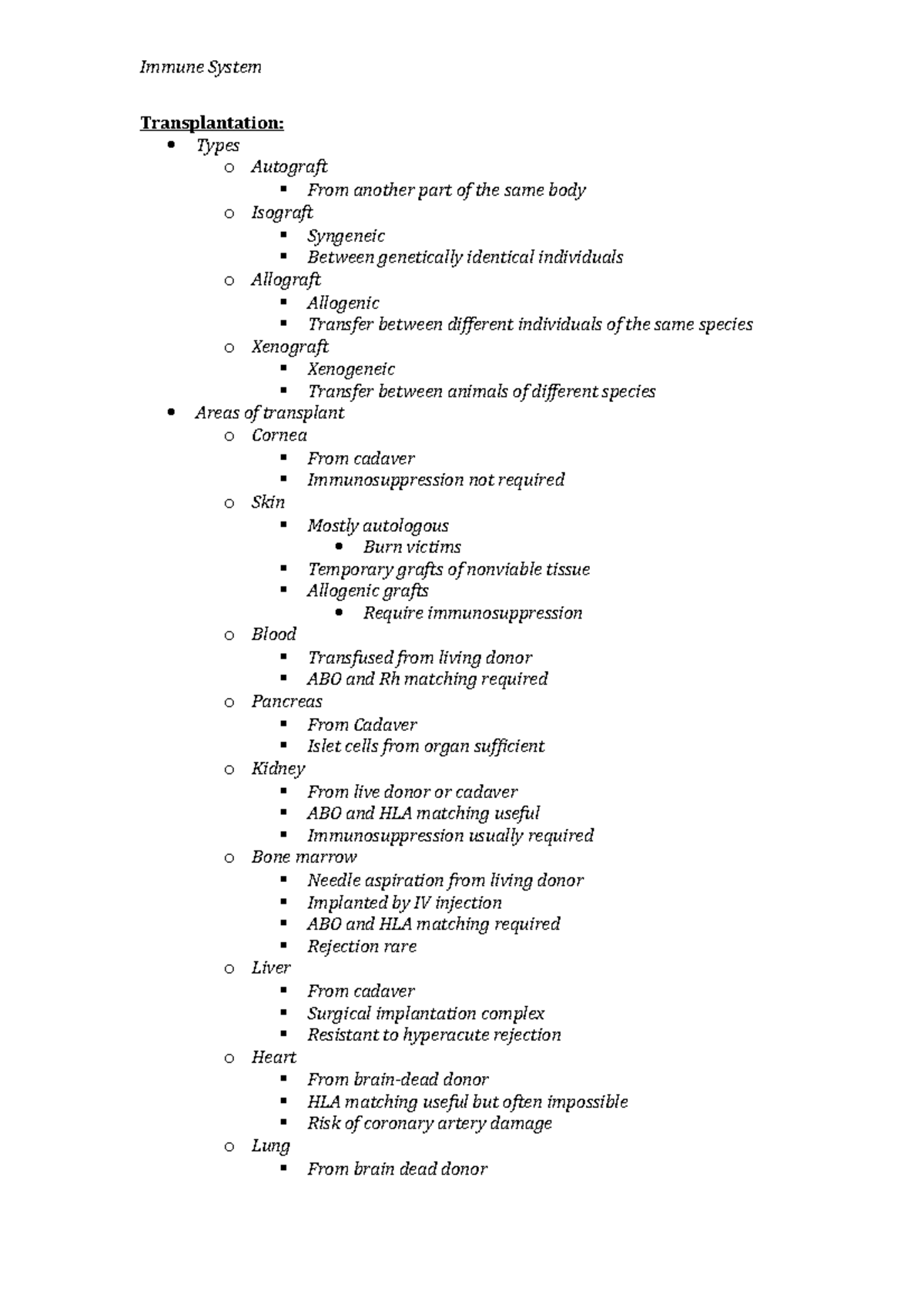 Transplantation Lecture Notes - Transplantation: Types o Autograft From ...
