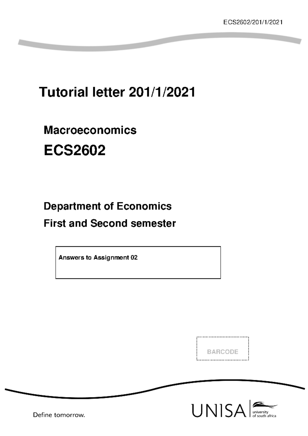 ECS2602 2021 TL 201 Assignment 02 - ECS2602/201/1/ 2021 Tutorial letter ...