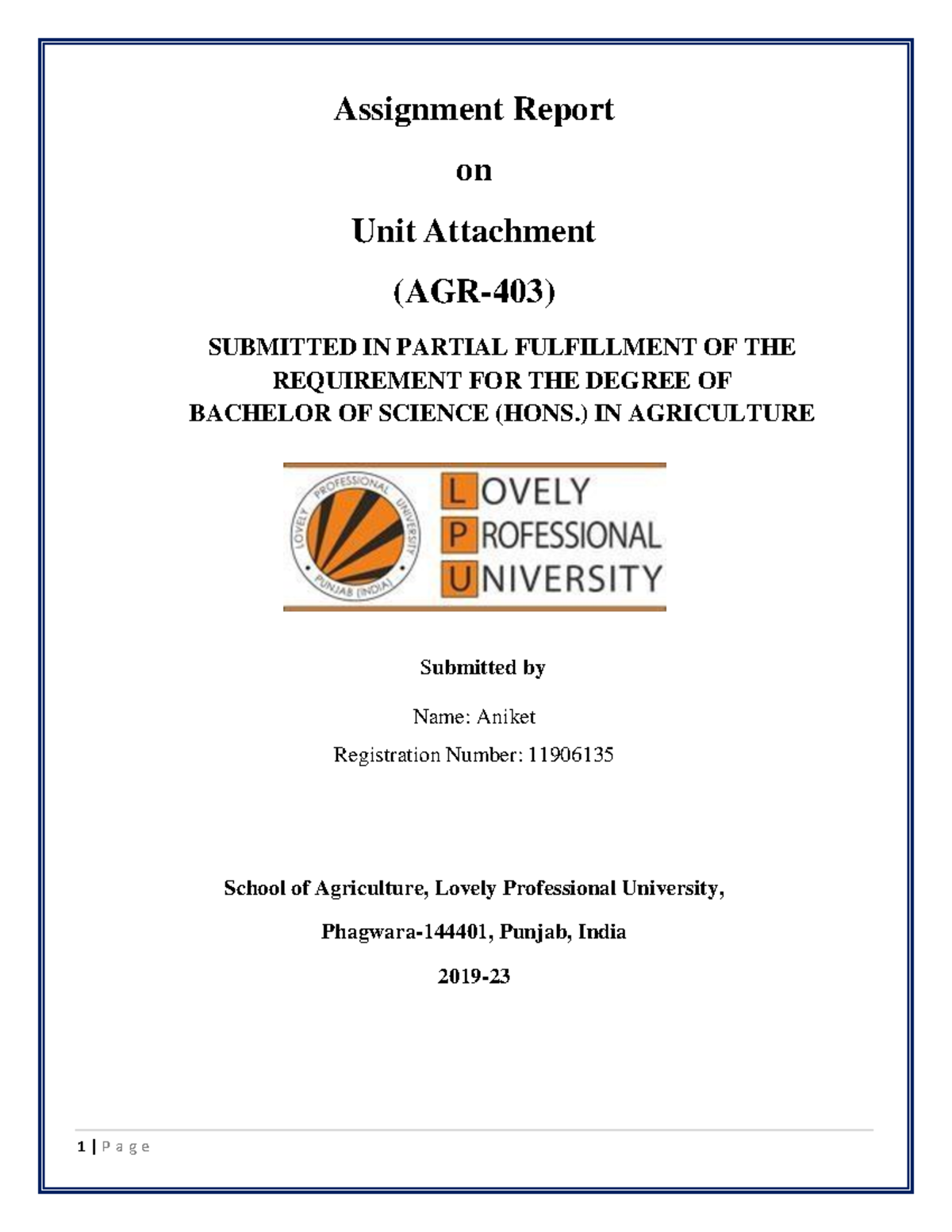 Aniket Unit Report - Assignment Report on Unit Attachment (AGR-403 ...