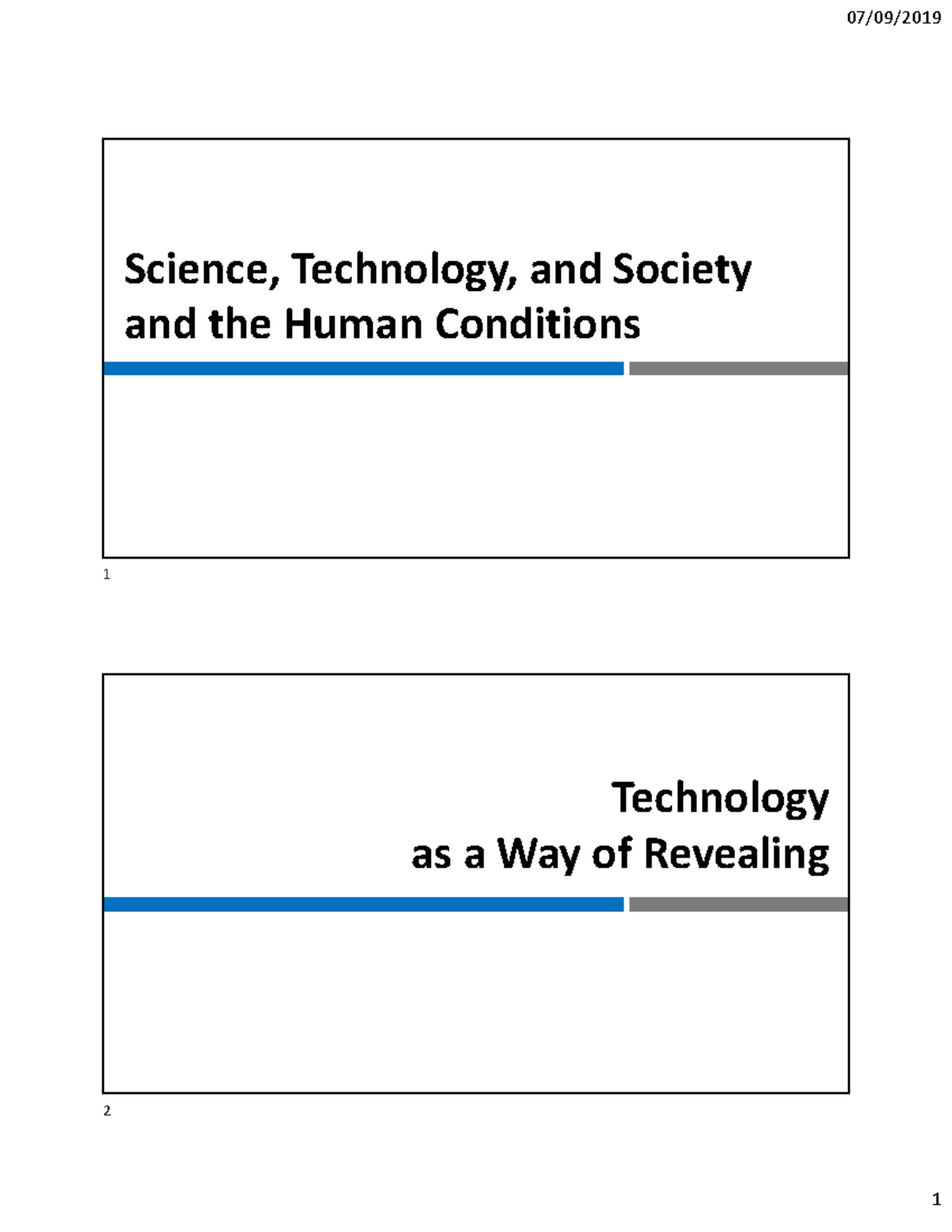 Handout PPT Technology as a Way of Revealing - Science, Technology, and ...