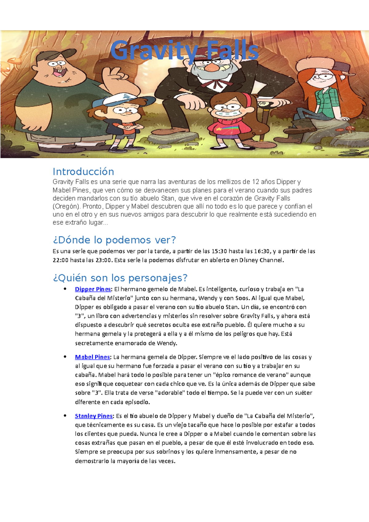 Gravity falls - Trabajo - Gravity Falls Introducción Gravity Falls es una serie que narra las ...