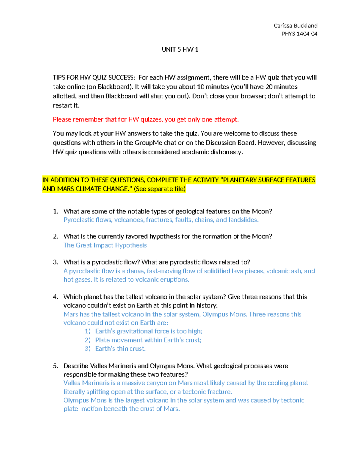 Unit 5 HW 1 Cbuckland - Homework - Carissa Buckland PHYS 1404 04 UNIT 5 ...