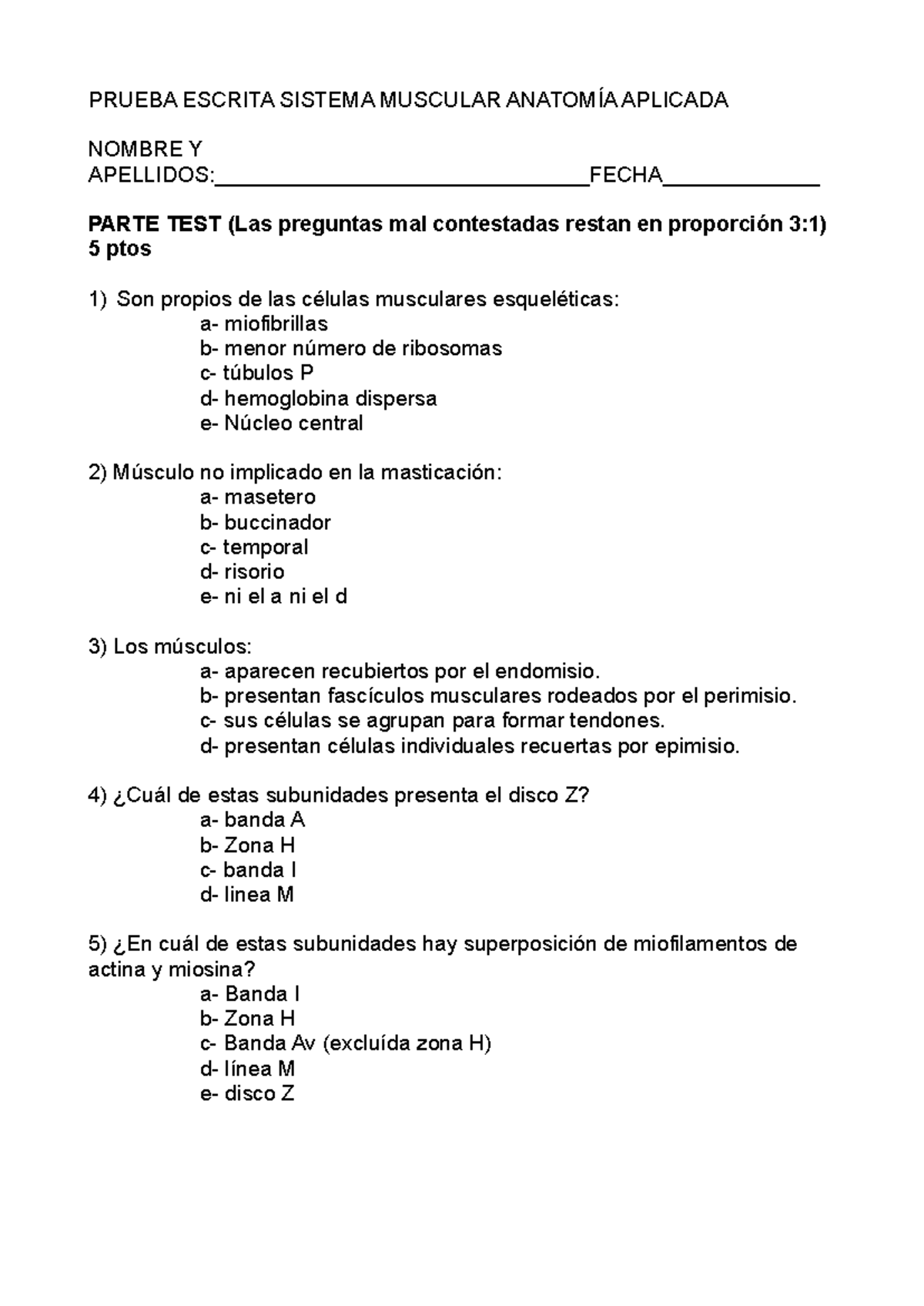 Examen muscular anatomía RE - PRUEBA ESCRITA SISTEMA MUSCULAR ANATOMÍA ...