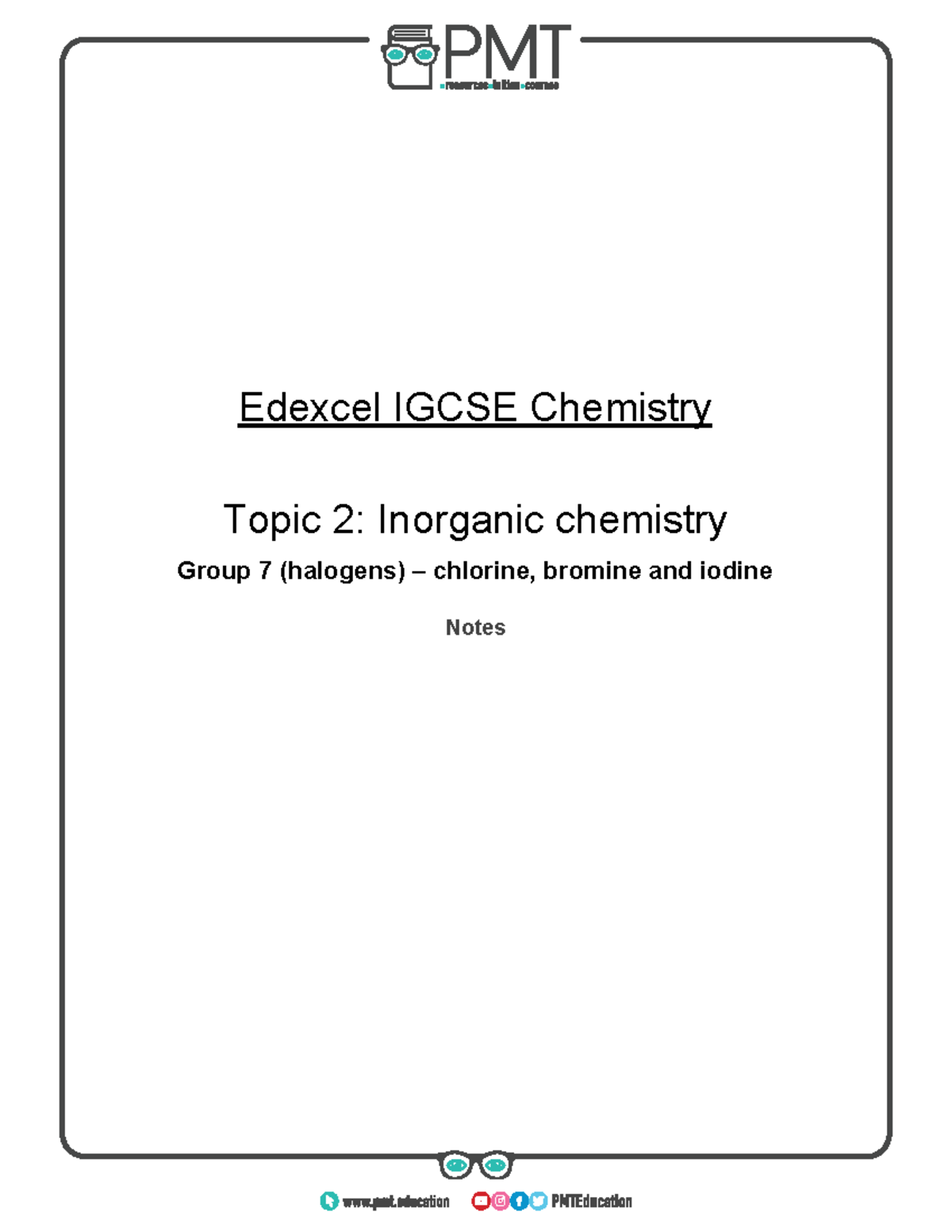 2b) Group 7 (halogens)) chlorine bromine and iodine - Edexcel IGCSE ...