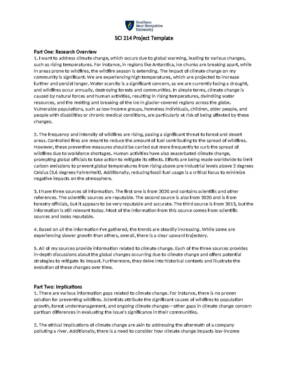 SCI 214 Project - SCI 214 Project Template Part One: Research Overview I want to address climate ...