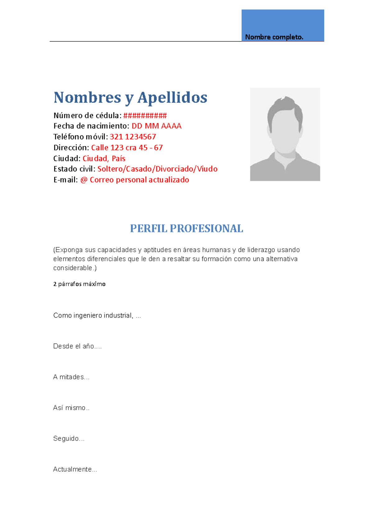 Guia sobre una hoja de vida - HV - Nombre completo. Nombres y Apellidos ...