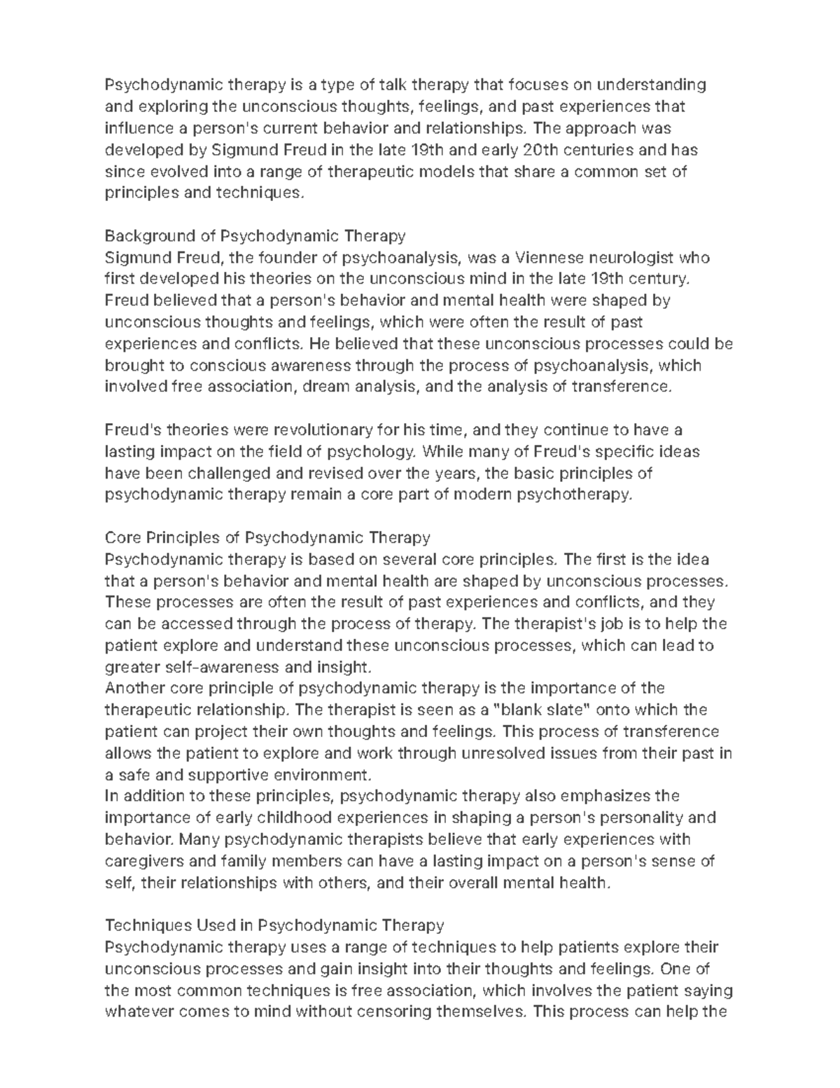 Psychodynamic therapy is a type of talk therapy that focuses on ...