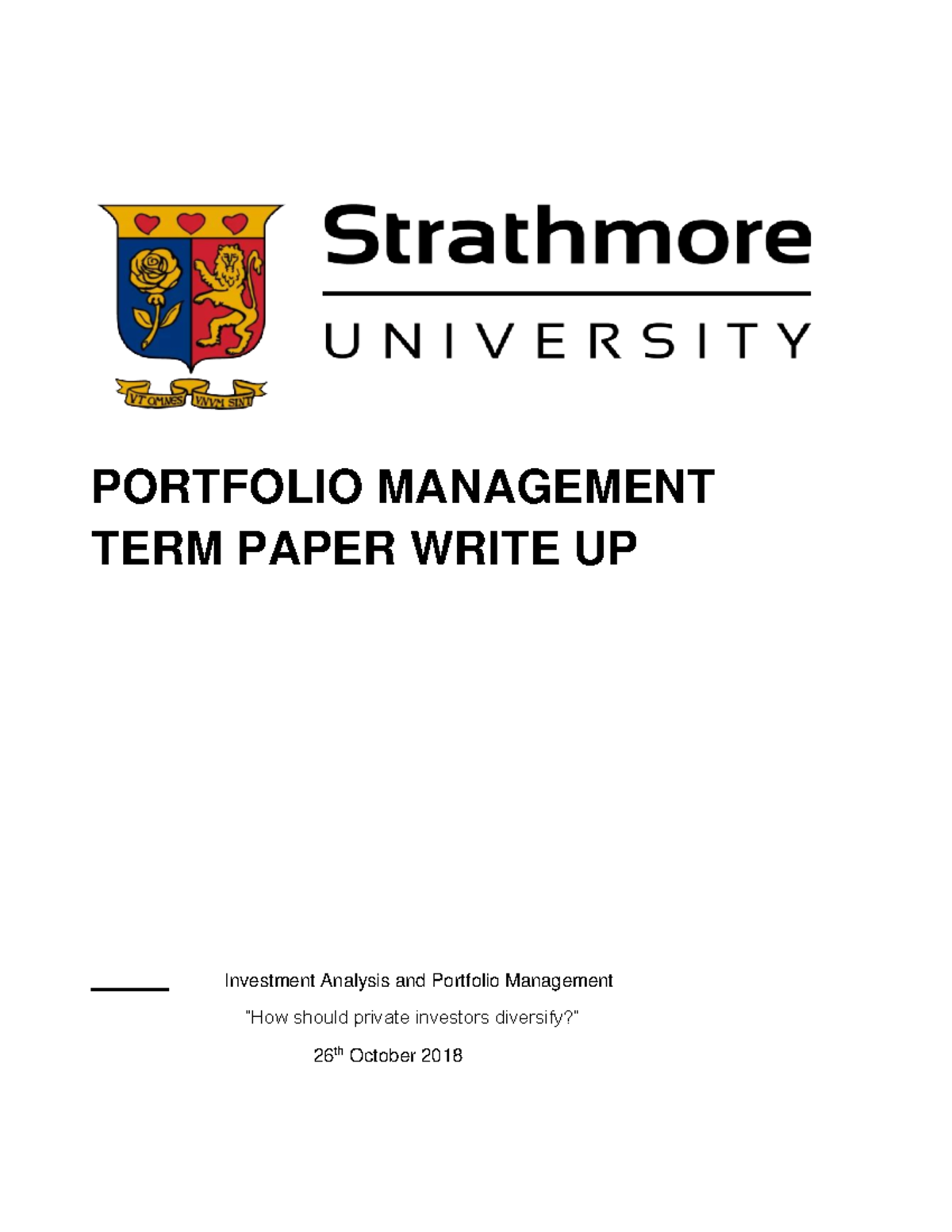 Portfolio write up - PORTFOLIO MANAGEMENT TERM PAPER WRITE UP ...