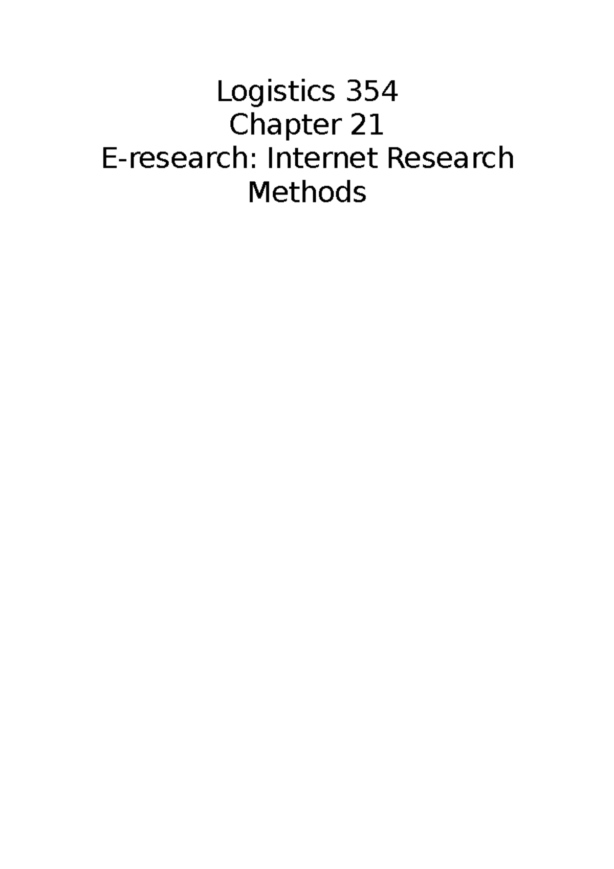 Logistics 354 Chapter 21 - Logistics 354 Chapter 21 Internet Research ...