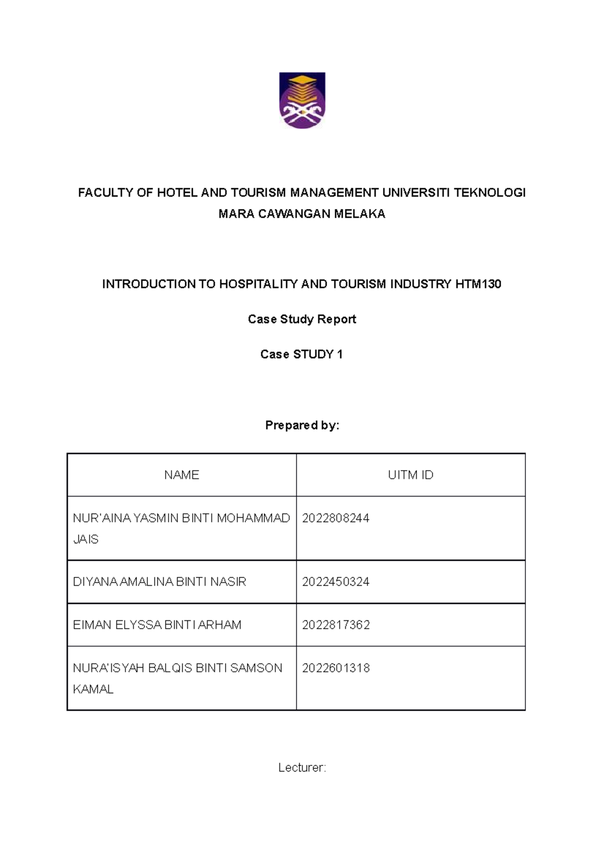 HTM 130 CASE Study 1 - FACULTY OF HOTEL AND TOURISM MANAGEMENT ...