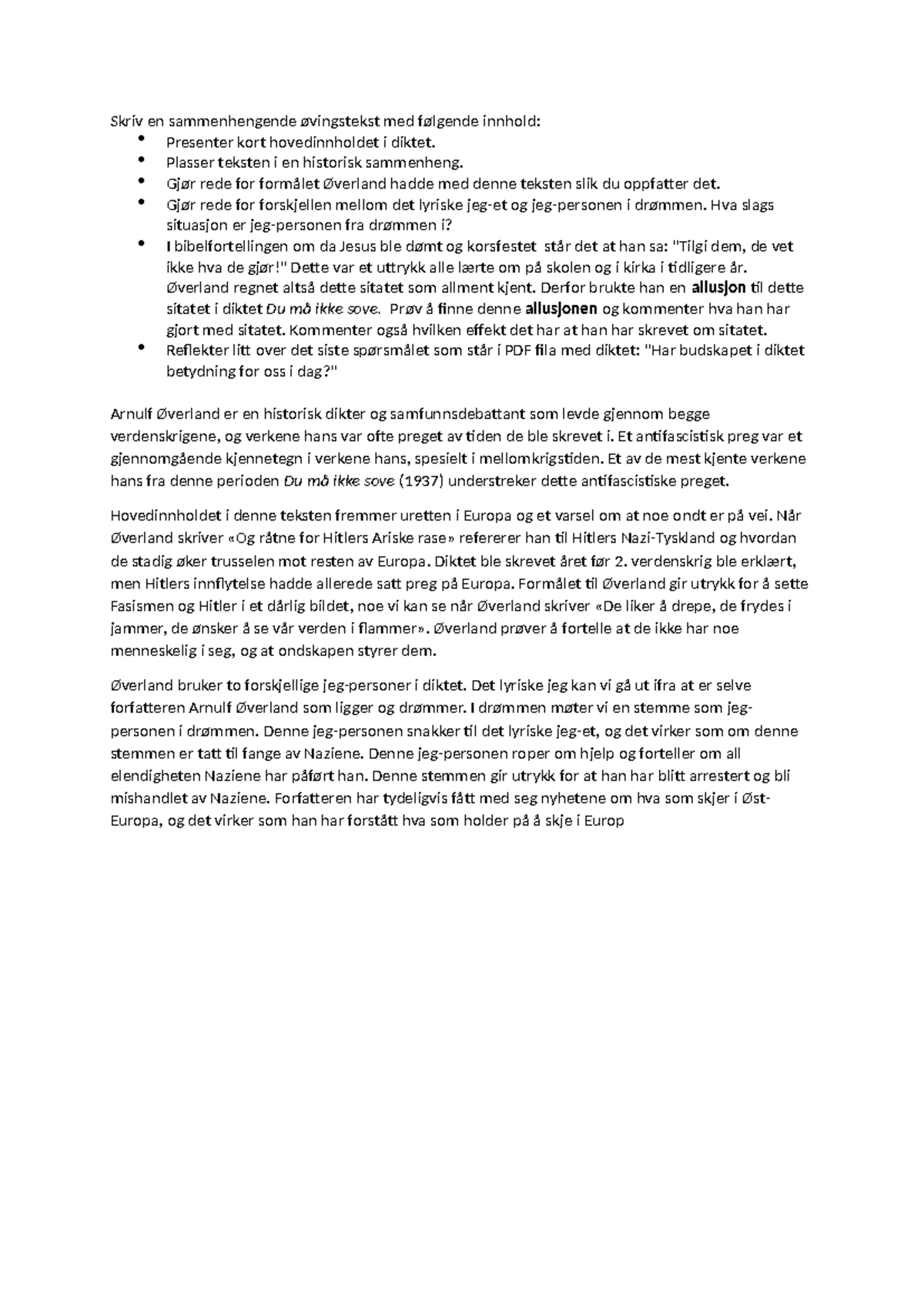 Analyse av Du må ikke sove - Skriv en sammenhengende øvingstekst med følgende innhold: Presenter ...