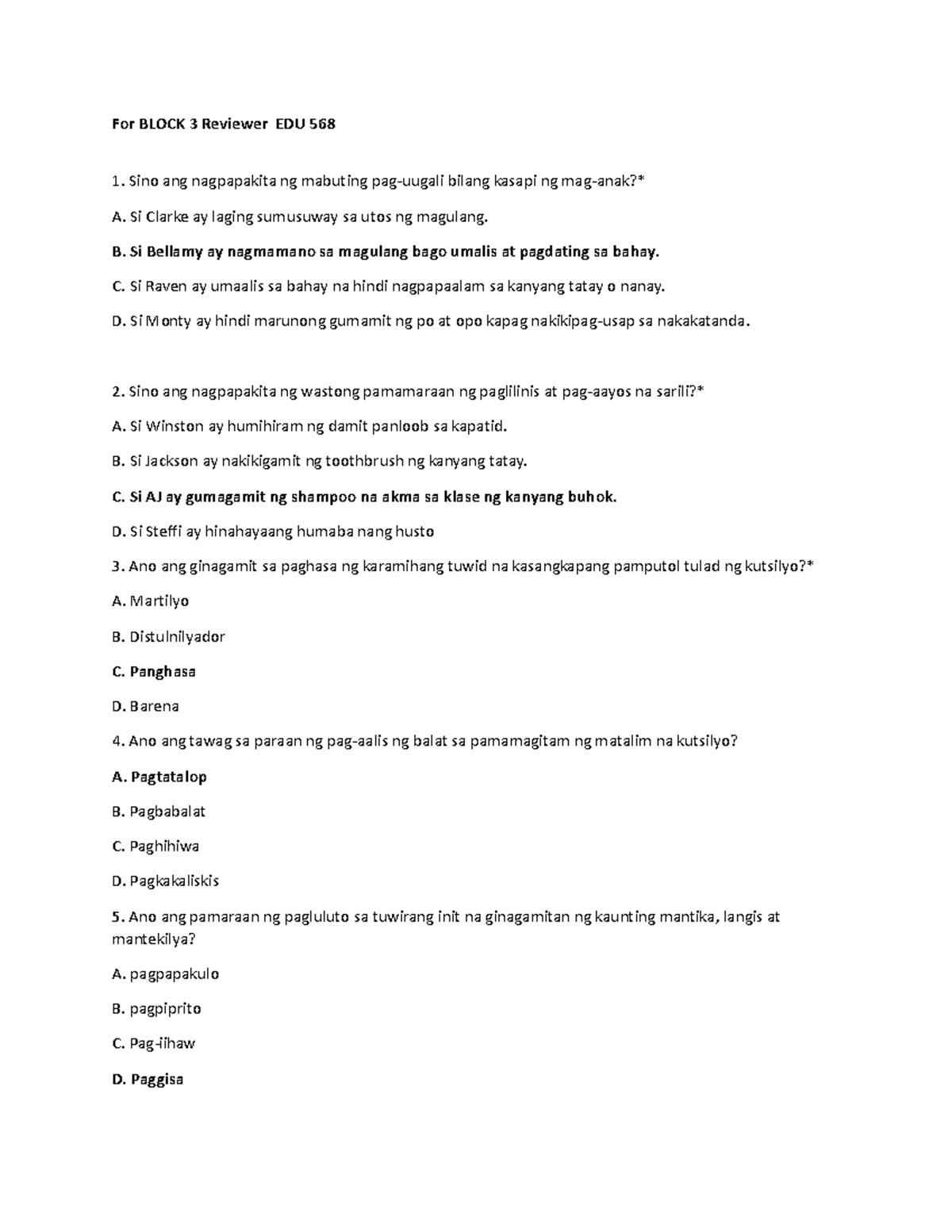 568-Reviewer-for-RBE - For BLOCK 3 Reviewer EDU 568 Sino ang nagpapakita ng mabuting pag-uugali ...