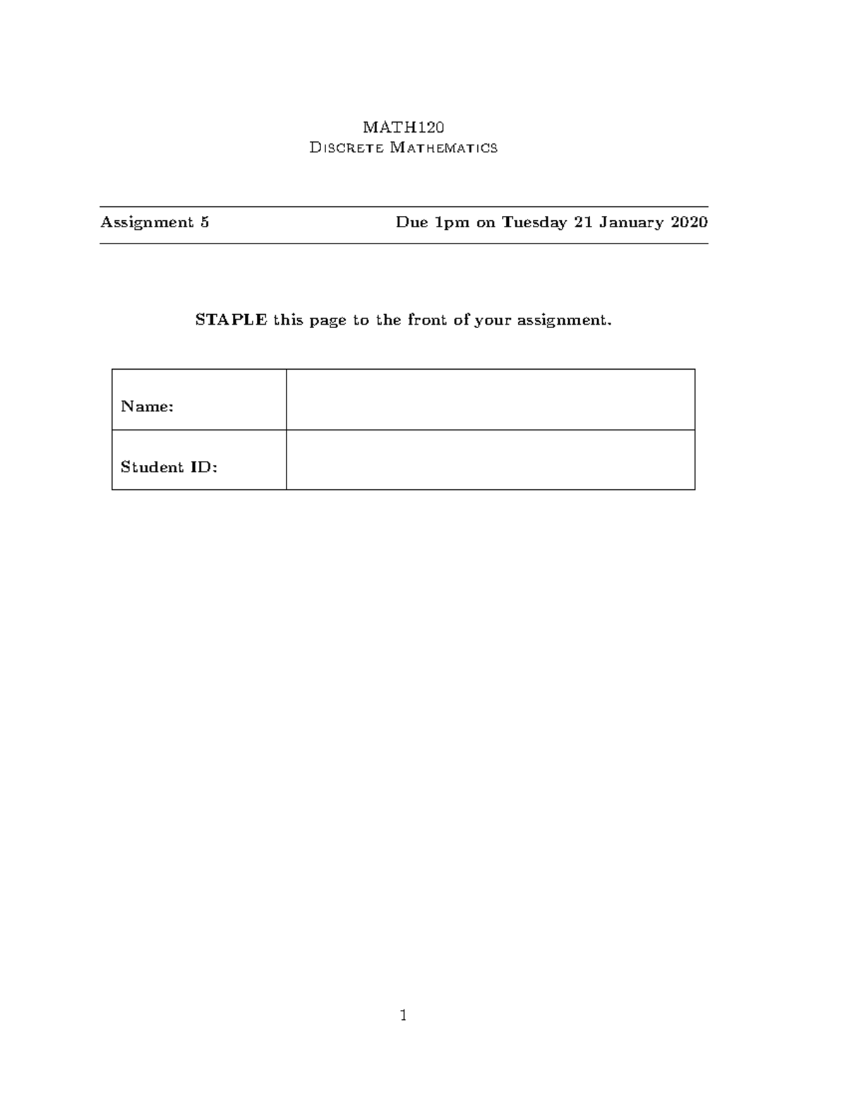 MATH120 S - Assignment 5 - Solutions - MATH Discrete Mathematics Assignment 5 Due 1pm on Tuesday ...