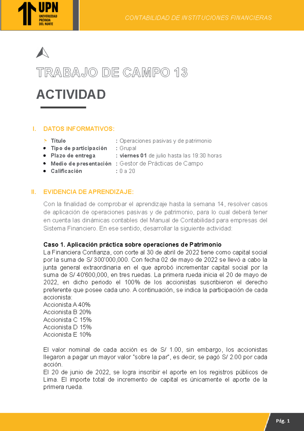 TC13 CIF G-5 Andre Tacilla Chilon - TRABAJO DE CAMPO 13 ACTIVIDAD I. DATOS INFORMATIVOS: Título ...