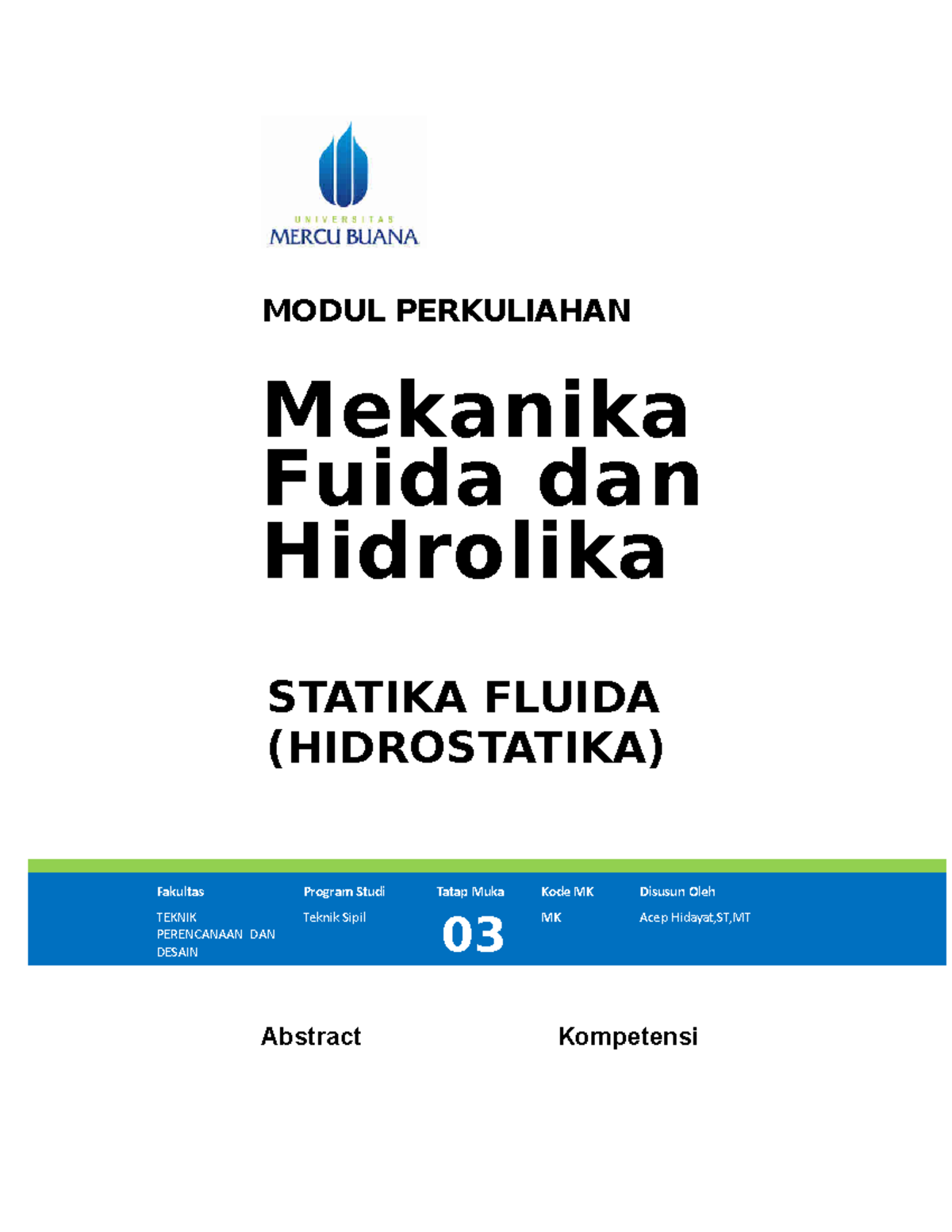 Modul Mekanika Fluida dan Hidrolika [TM3] - MODUL PERKULIAHAN Mekanika Fuida dan Hidrolika ...