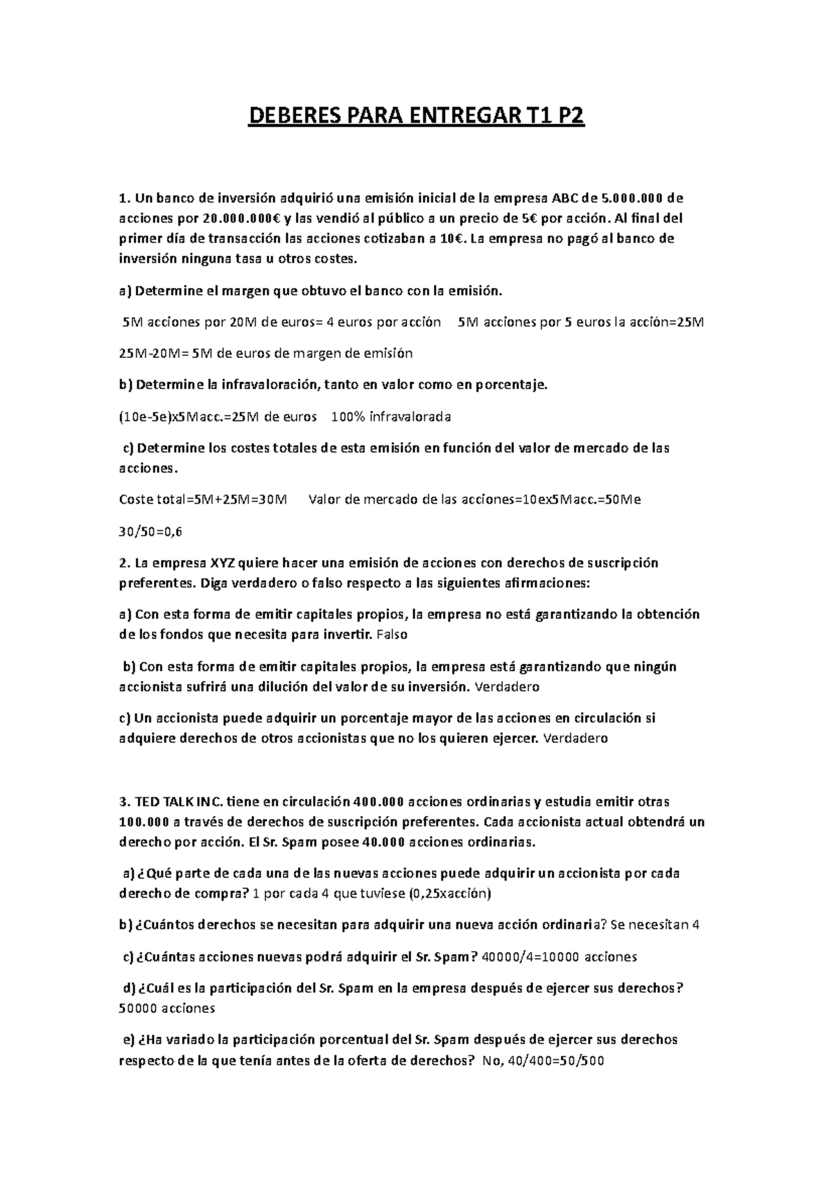 DF deberes 1 - DEBERES PARA ENTREGAR T1 P Un banco de inversión ...