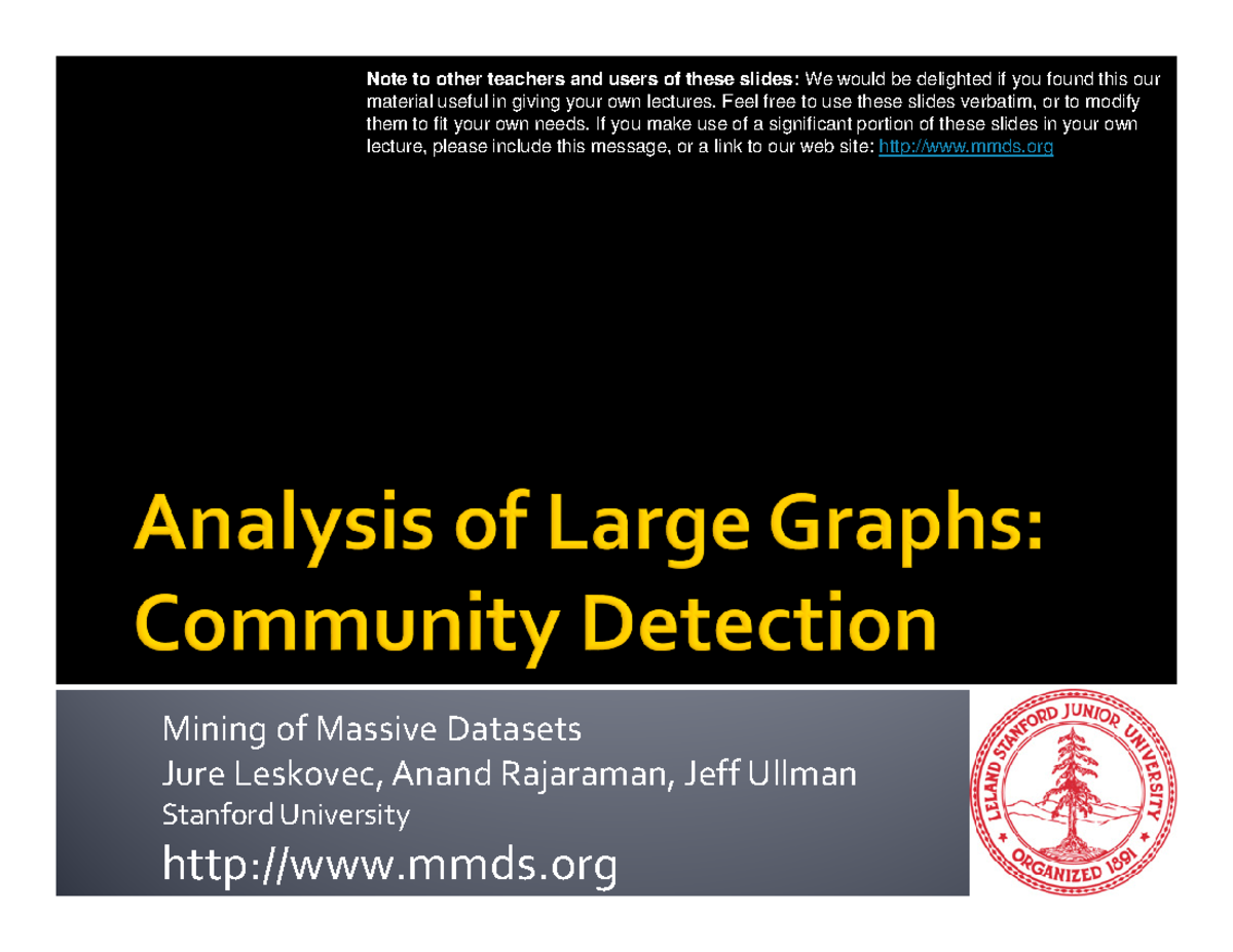 Ch10-graphs 1 - Summary Mining of massive data - Mining of Massive DatasetsJure Leskovec, Anand ...