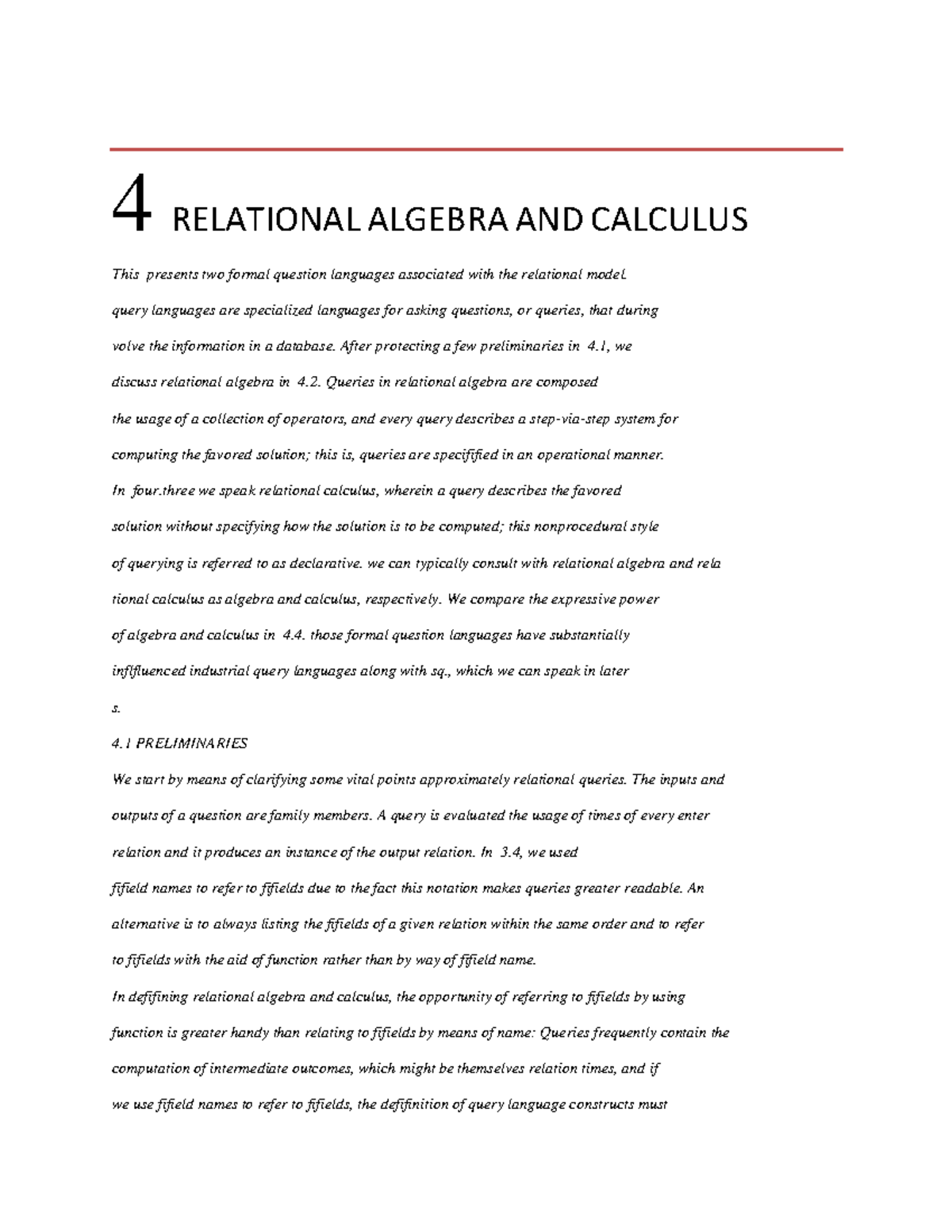 4 Relational Algebra AND Calculus - 4 RELATIONAL ALGEBRA AND CALCULUS This presents two formal ...