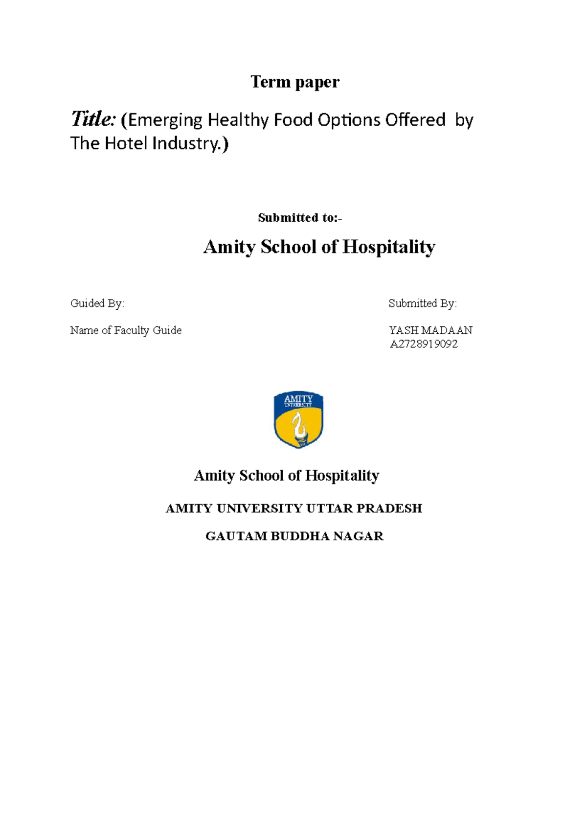 Final NTCC Report 2020 - Term paper Title: (Emerging Healthy Food ...