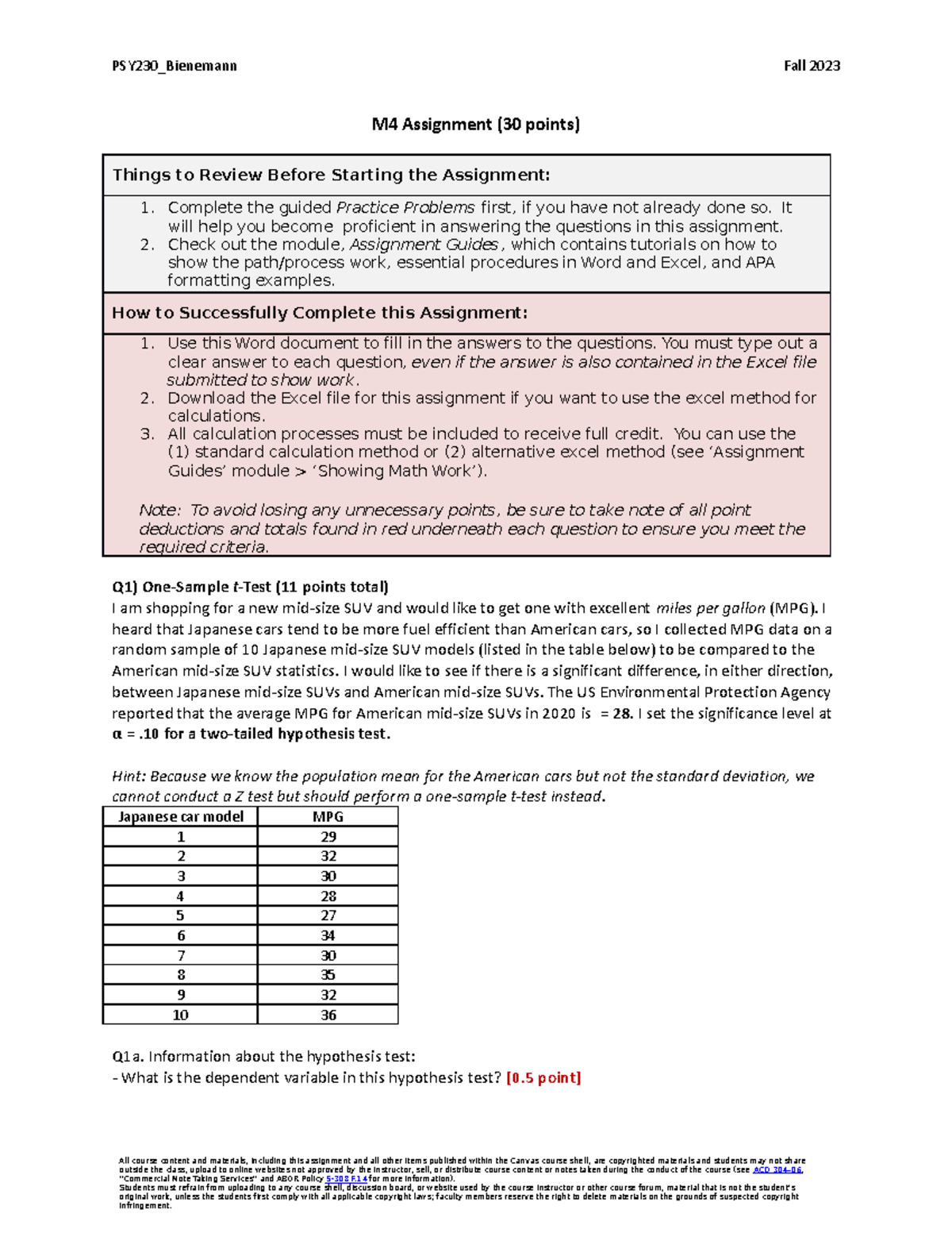 PSY230 M4 Assignment Fall2023 - M4 Assignment (30 points) Things to Review Before Starting the ...