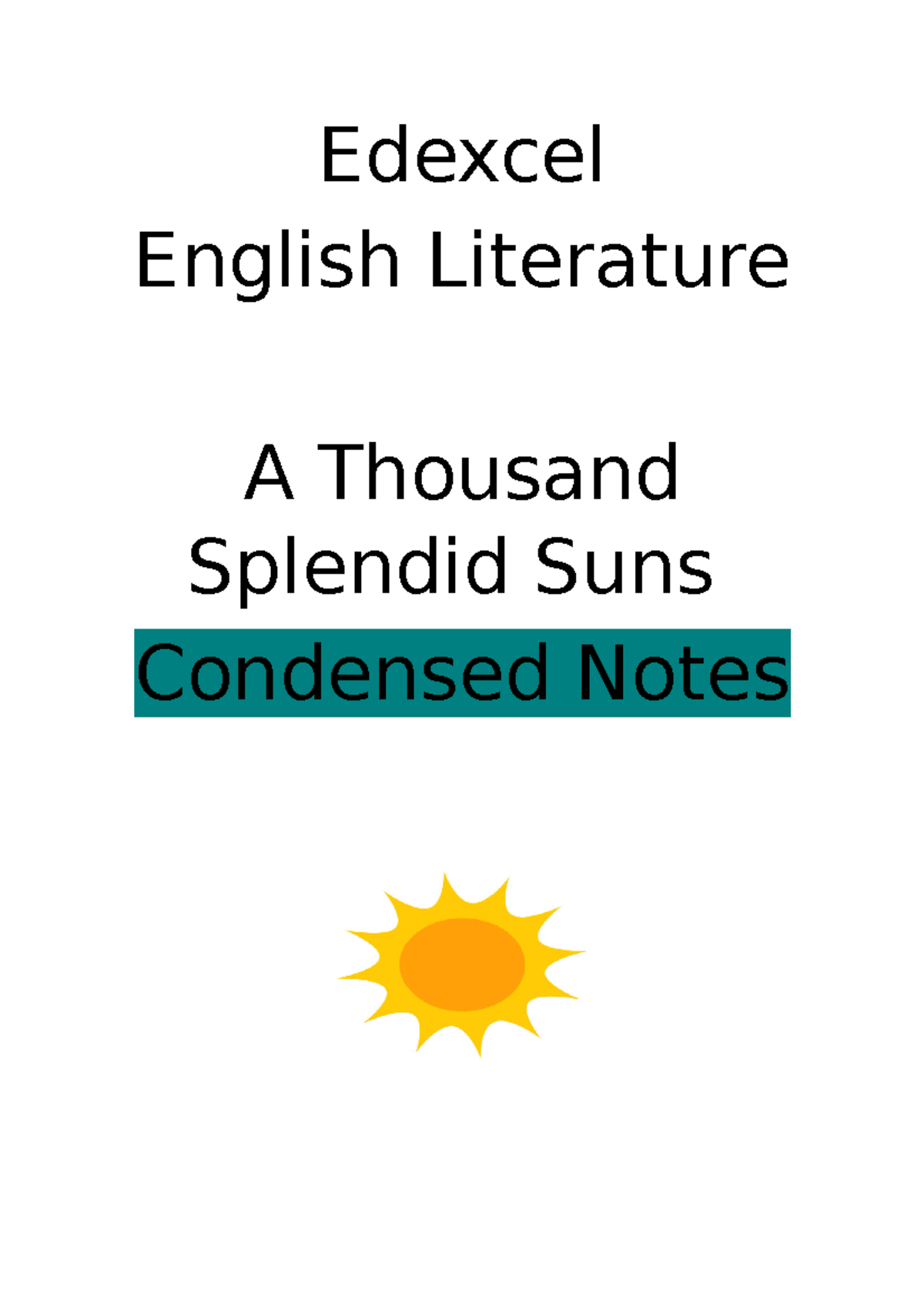 A Thousand Splendid Suns Condensed Notes - Edexcel English Literature A ...