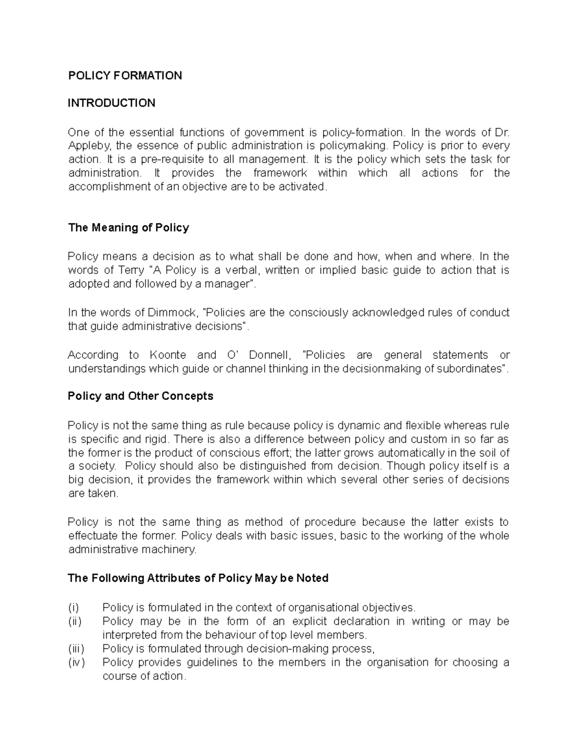Policy Formation - POLICY FORMATION INTRODUCTION One of the essential ...