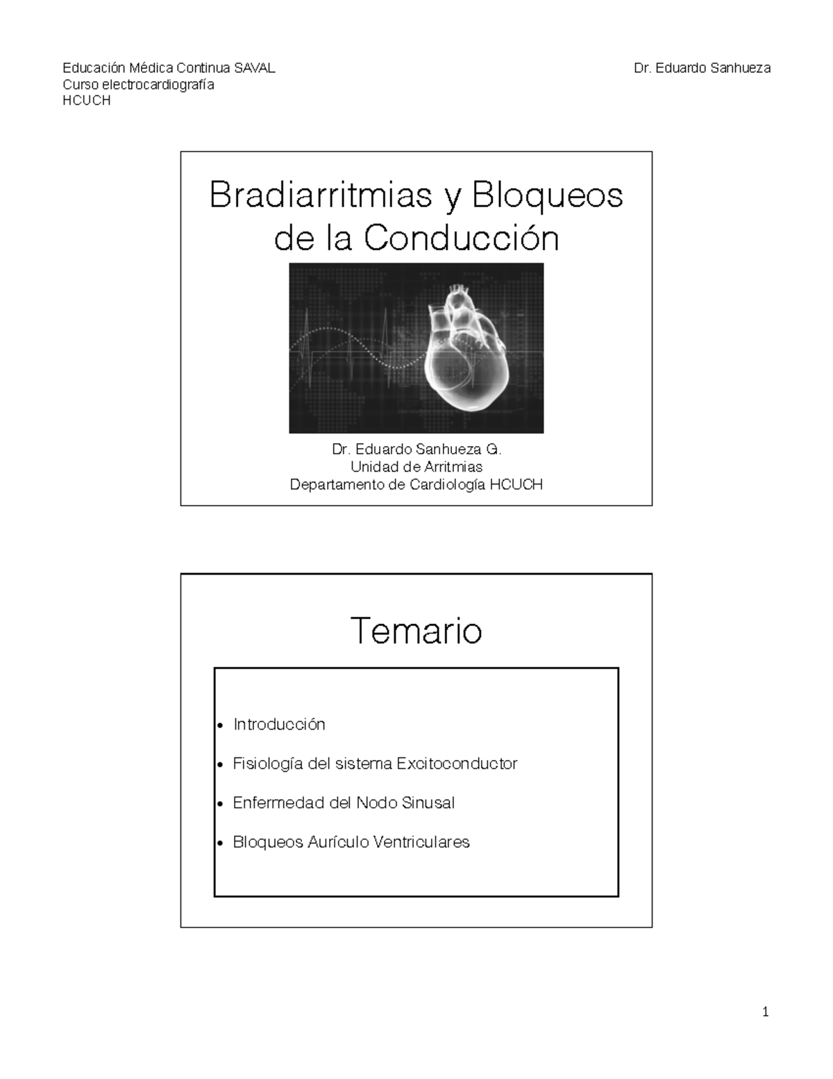 18 004 Hcuch ECG M1 - Curso electrocardiografía Saval - Curso ...