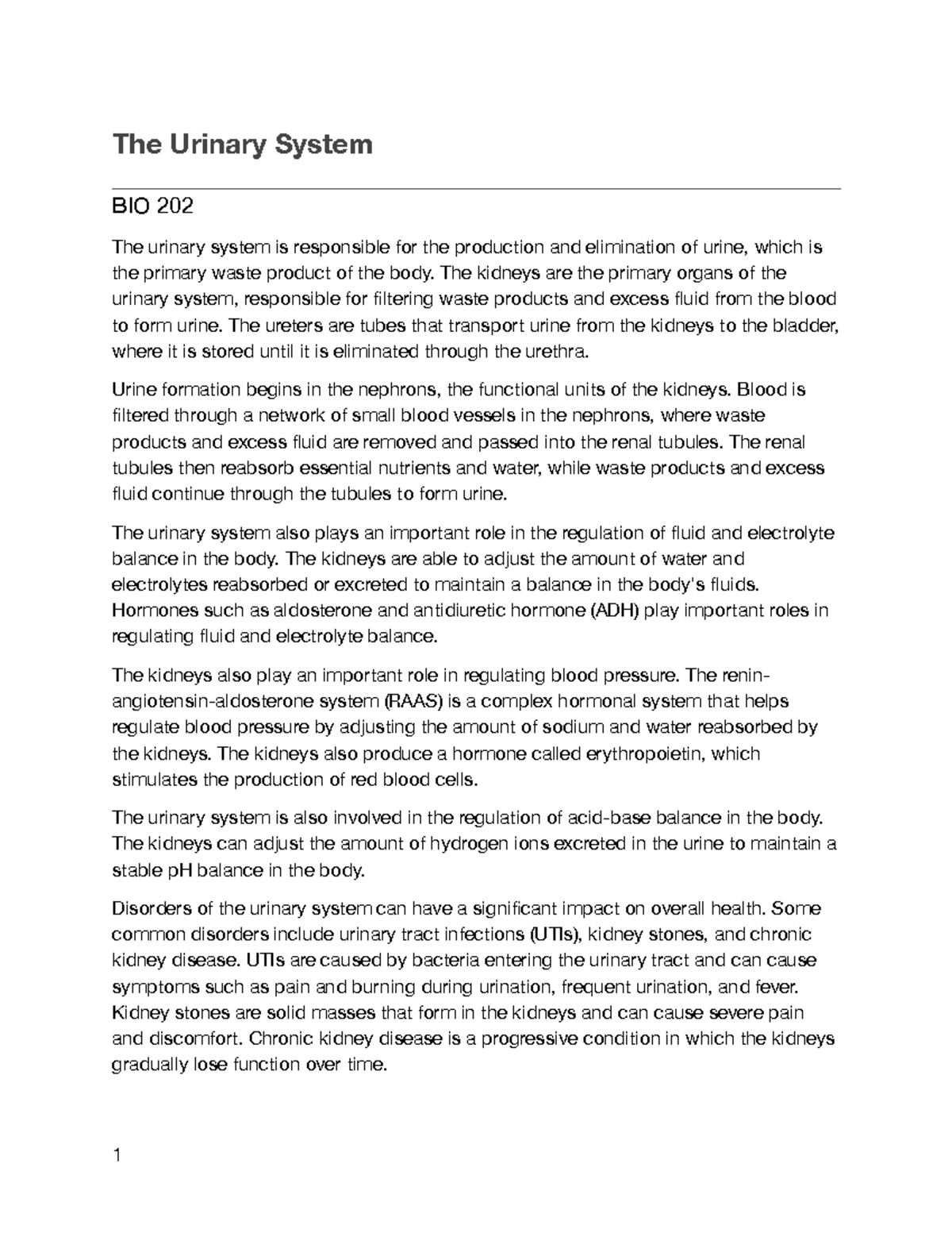 The Urinary System - The Urinary System BIO 202 The urinary system is ...