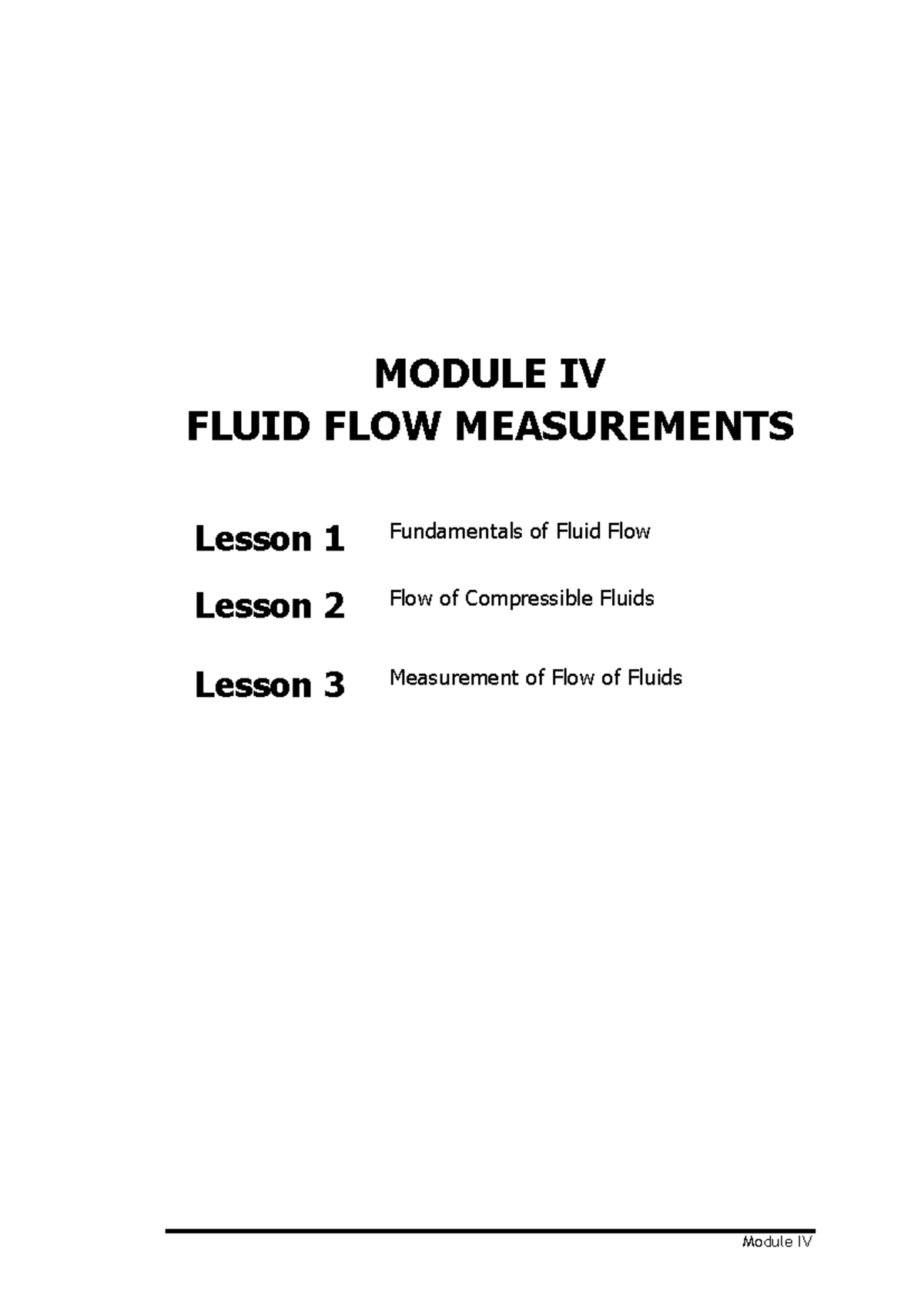 MEFC 110 Module IV - happy studying - MODULE IV FLUID FLOW MEASUREMENTS Lesson 1 Fundamentals of ...