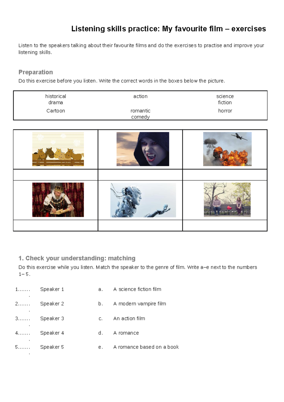 My favourite film - exercises - Listening skills practice: My favourite ...