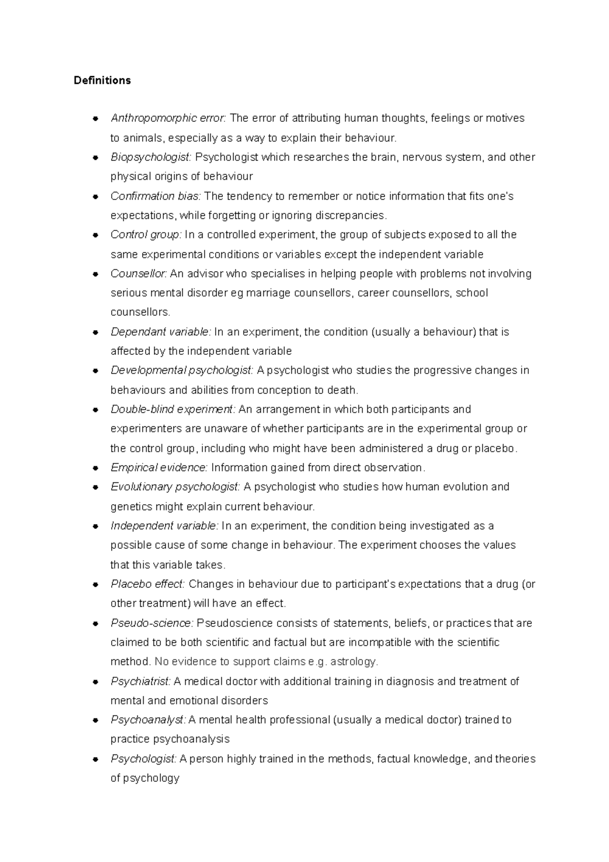Session 1 Intro to Psychology - Definitions Anthropomorphic error: The ...