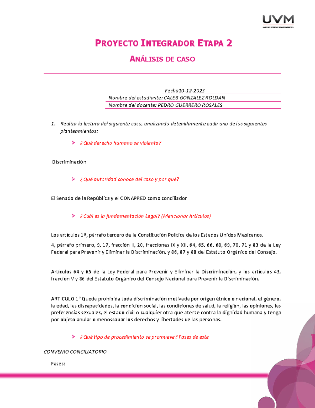 Actividad 9 proyecto integrador etapa 2 - PROYECTO INTEGRADOR ETAPA 2 AN¡LISIS DE CASO Fecha10 ...