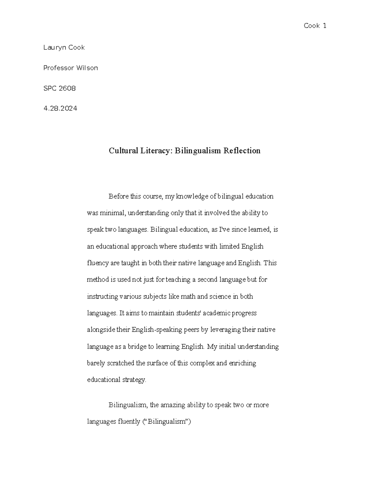 Bilingualism paper - Lauryn Cook Professor Wilson SPC 2608 4. Cultural ...