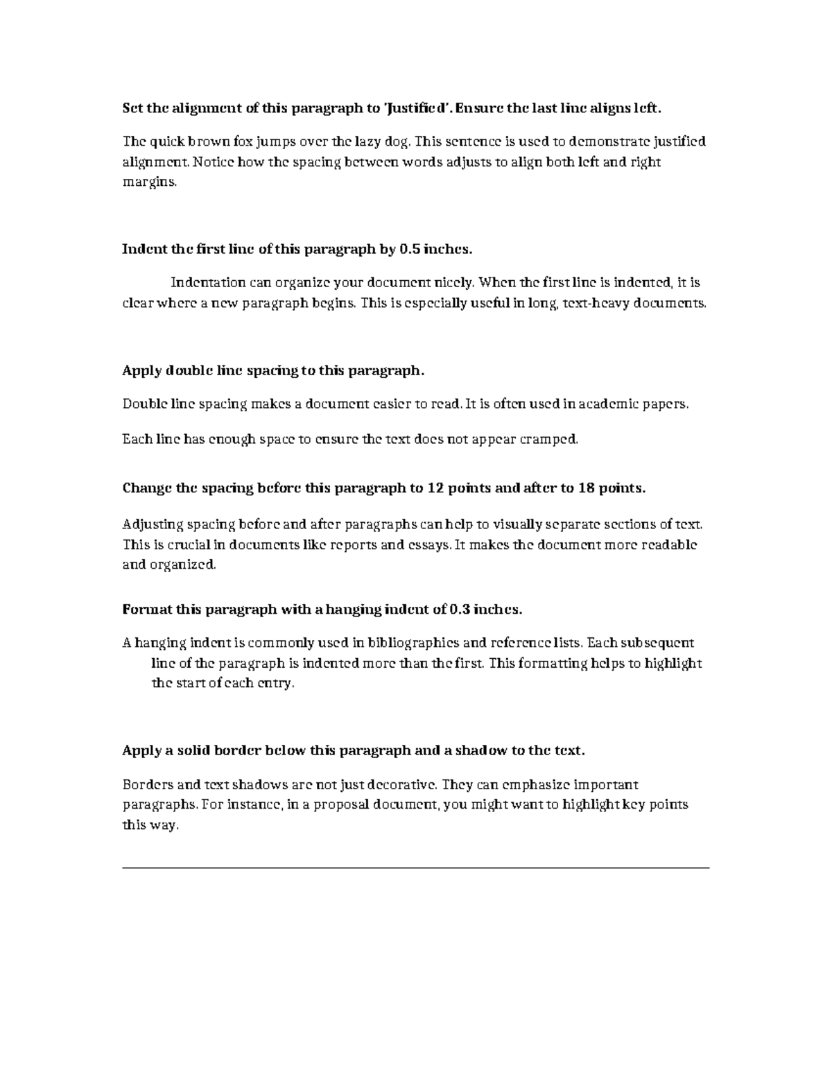 Paragraph Formatting 2 - Set the alignment of this paragraph to ...