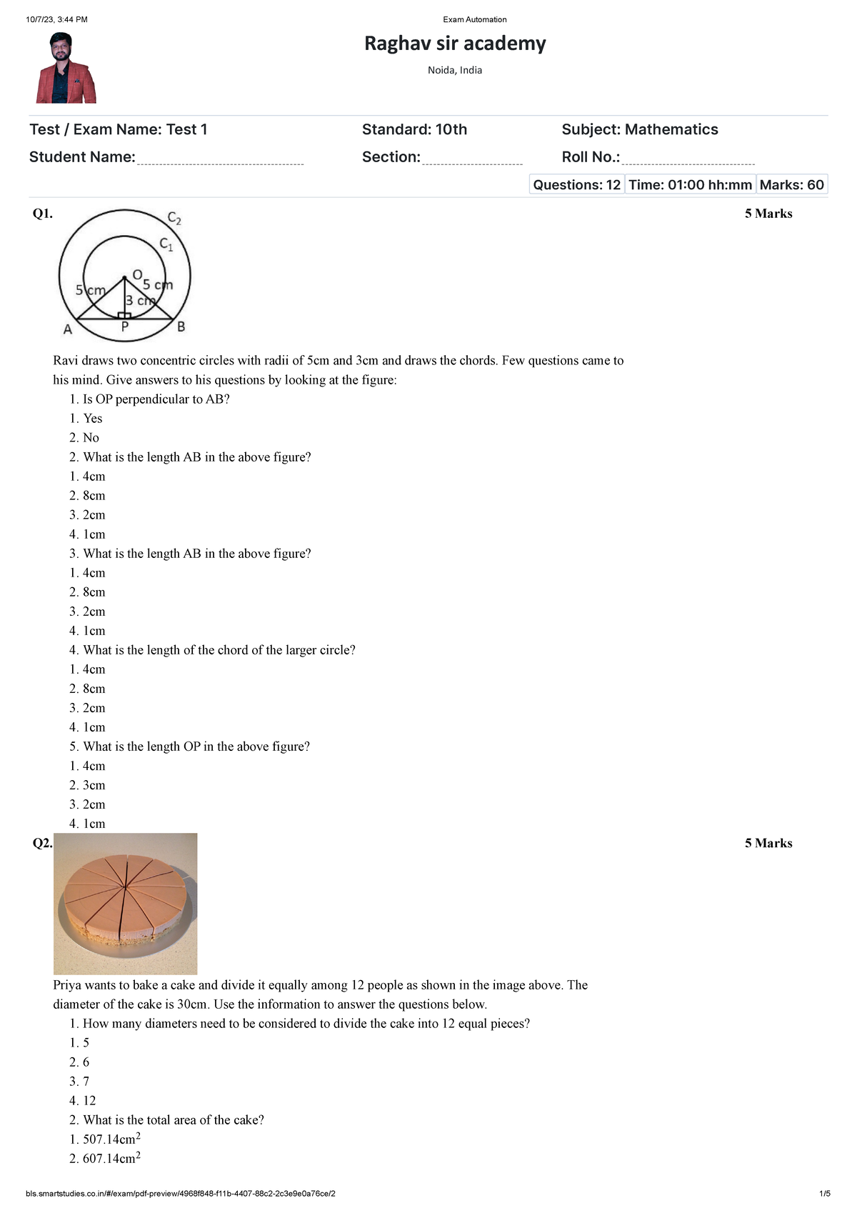 Circle-test 1 - Q1. Ravi draws two concentric circles with radii of 5cm ...
