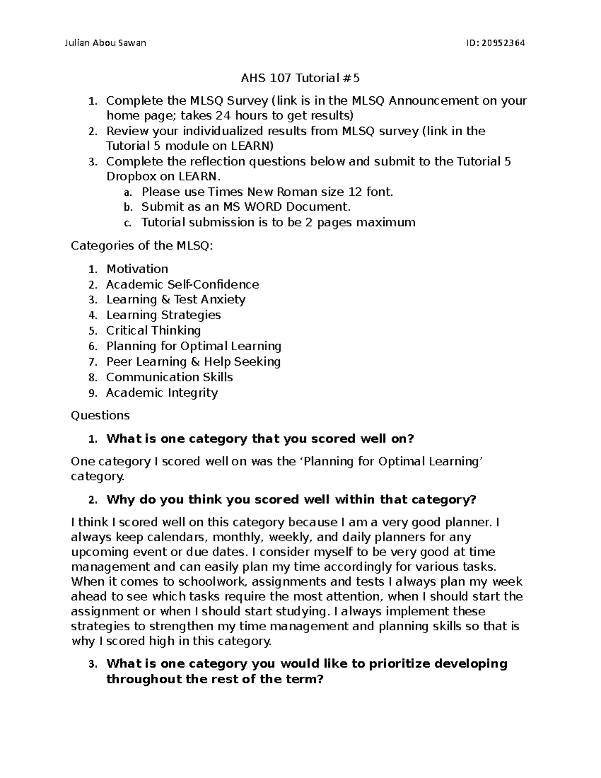 Tutorial 5 - Julian Abou Sawan ID: 20952364 AHS 107 Tutorial # Complete ...