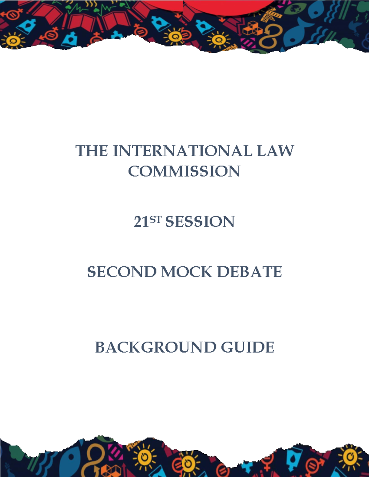 2ND MOCK Debate ILC Background Guide - THE INTERNATIONAL LAW COMMISSION ...